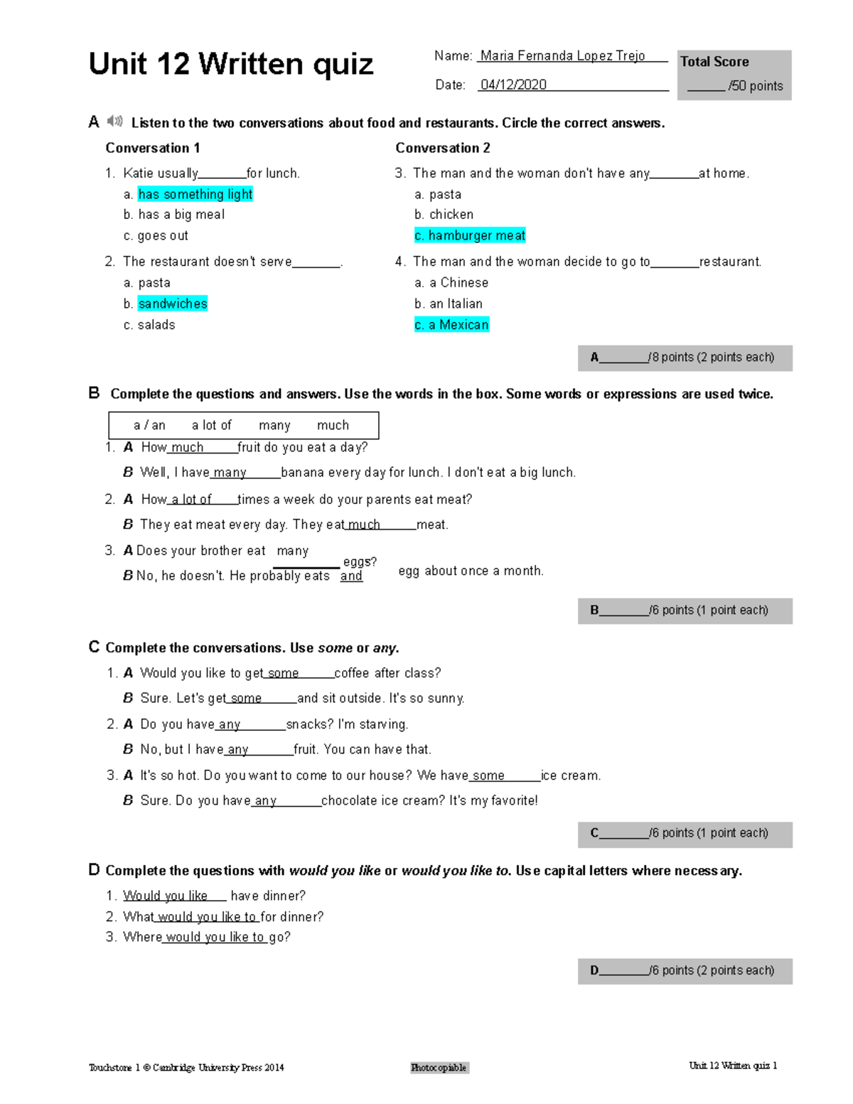 Unit 12 Lopez Trejo Maria Fernanda - Unit 12 Written quiz Name: Maria ...