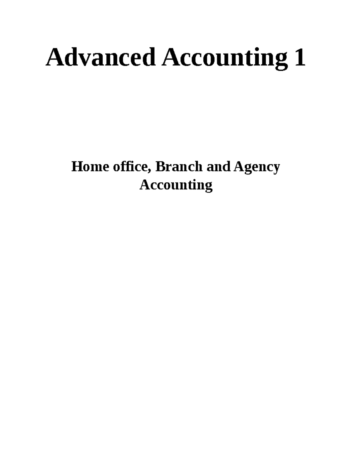 Home office Branch and Agency Accounting - Advanced Accounting 1 Home ...