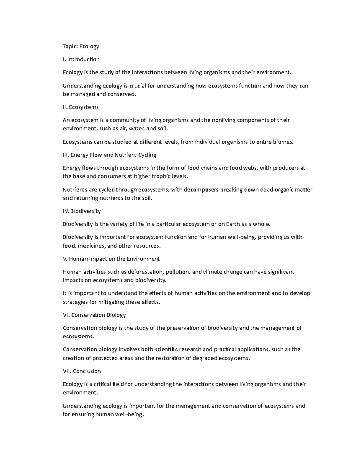 Ecology - Topic: Ecology I. Introduction Ecology is the study of the ...