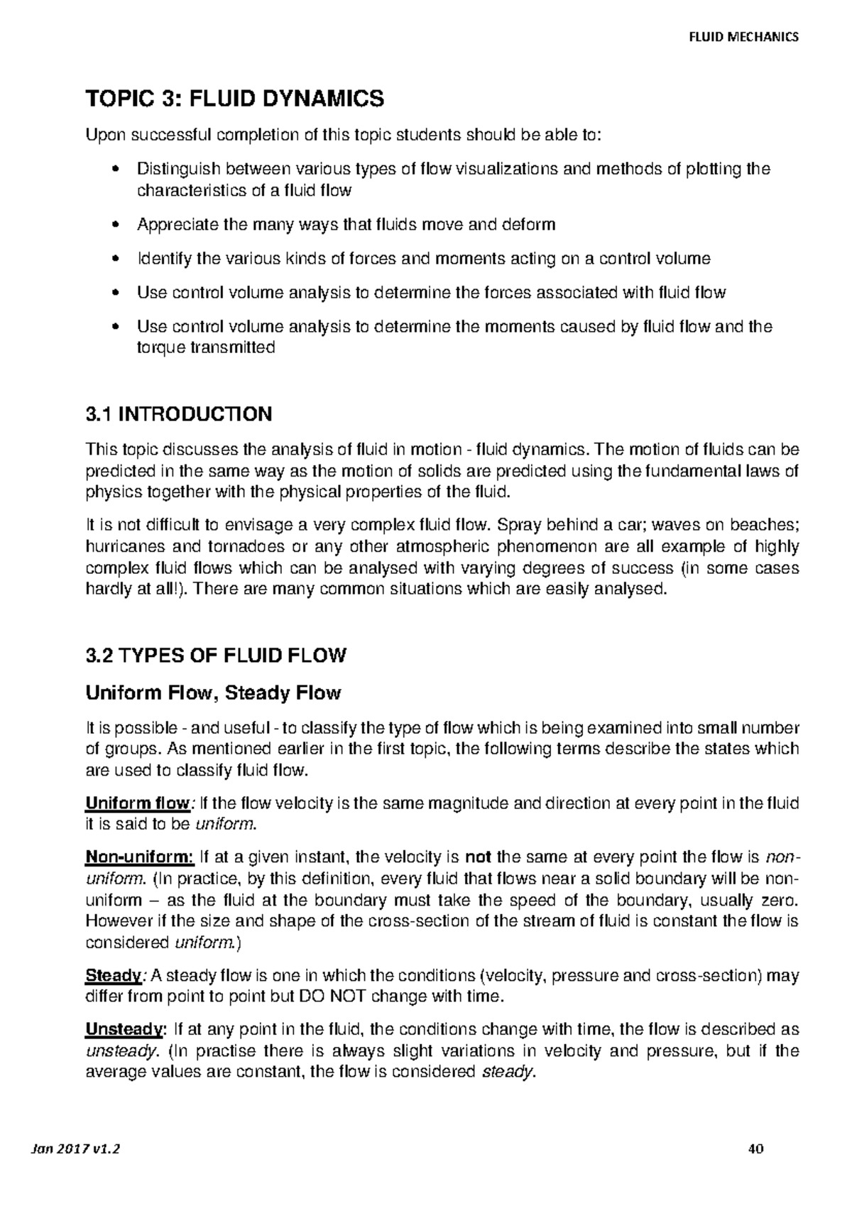 Topic 3 - TOPIC 3: FLUID DYNAMICS Upon successful completion of this ...