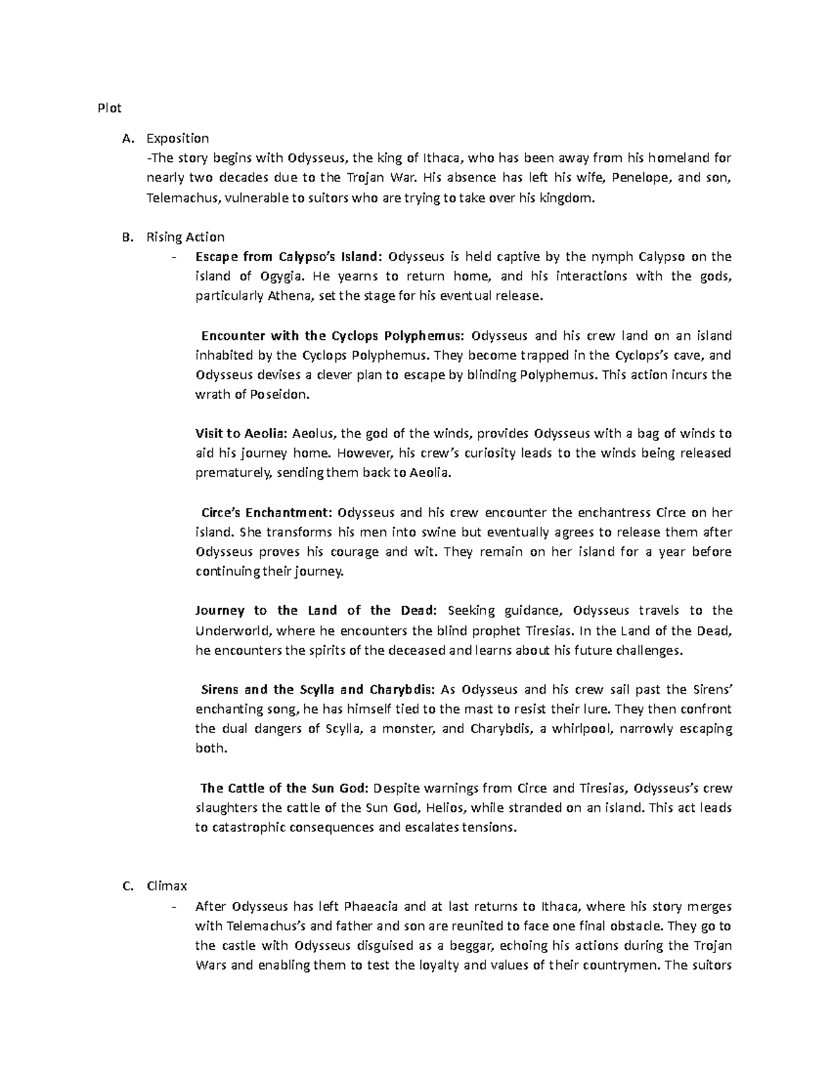 Plot (A-E) of The Odyssey - Plot A. Exposition -The story begins with ...
