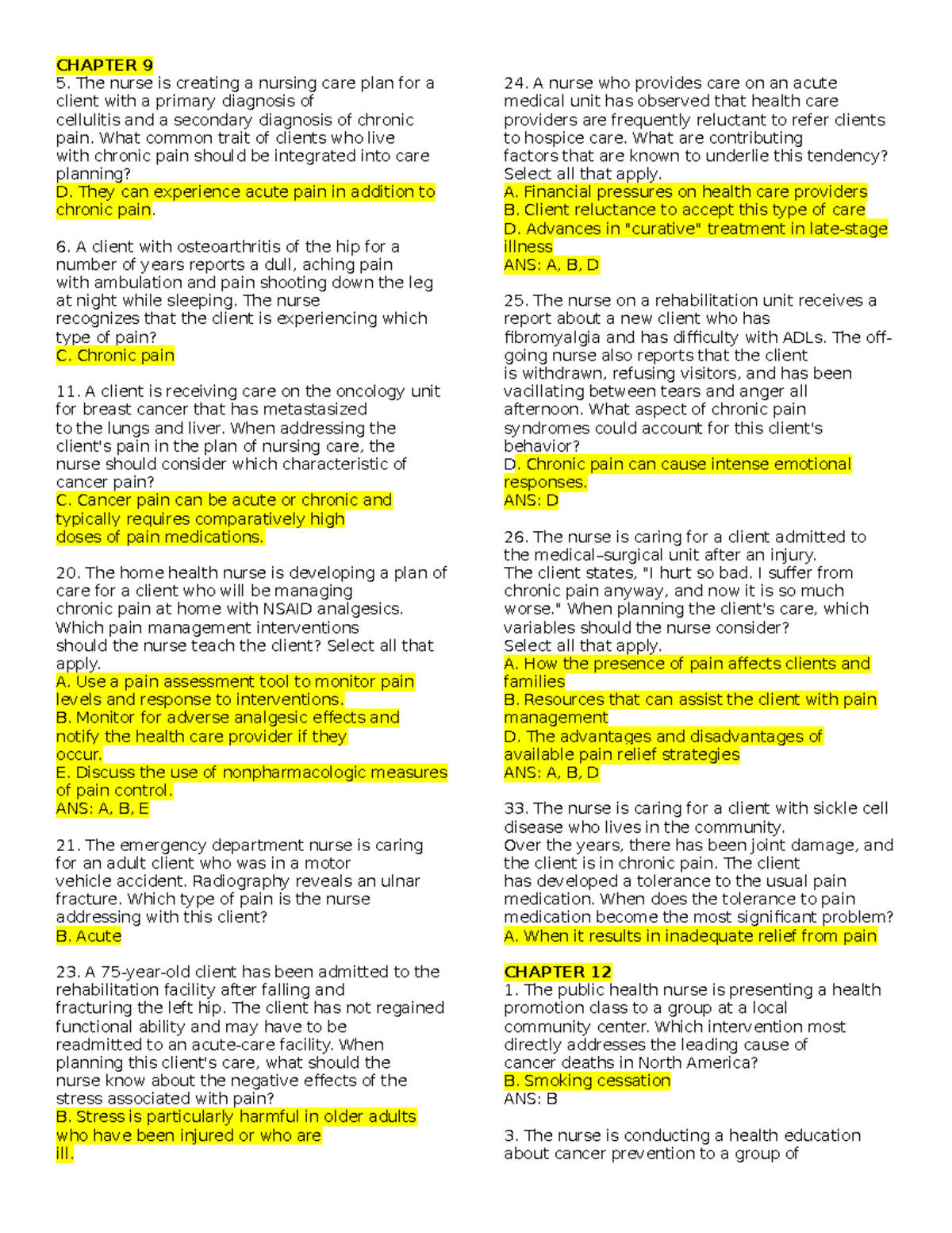 Basic Adult Health Final Study QUES. - CHAPTER 9 The nurse is creating ...