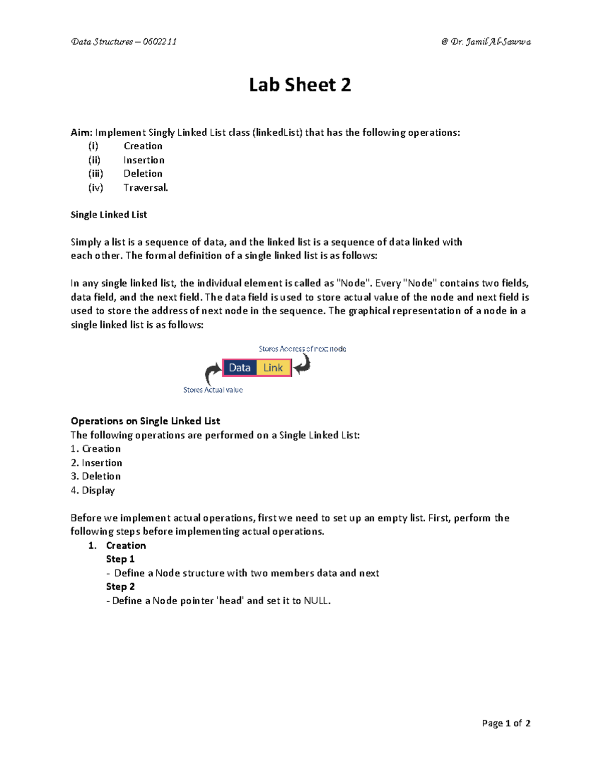 Lab Sheet 2 linked List - computer science - Data Structures – 0602211 @ Dr. Jamil Al-Sawwa Page ...