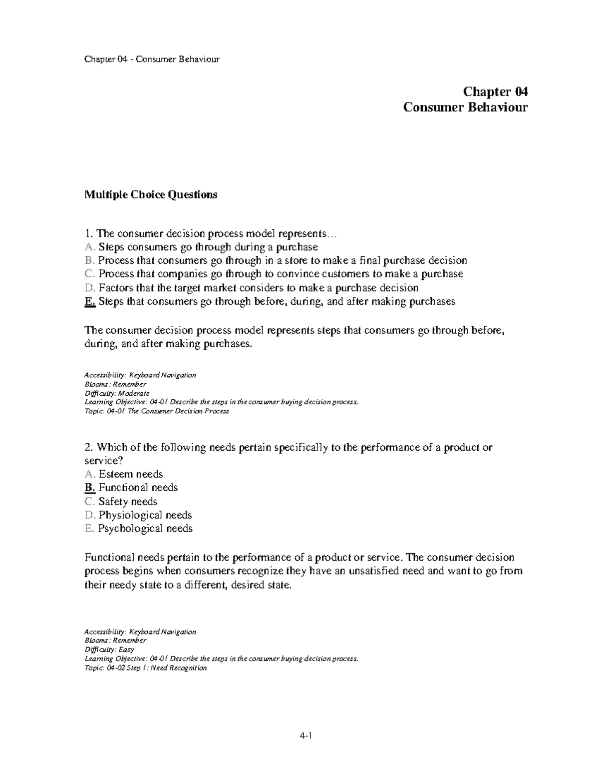 Chap004 - Practice Exam Questions for Chapter 4 - Chapter 04 Consumer Behaviour Multiple Choice ...
