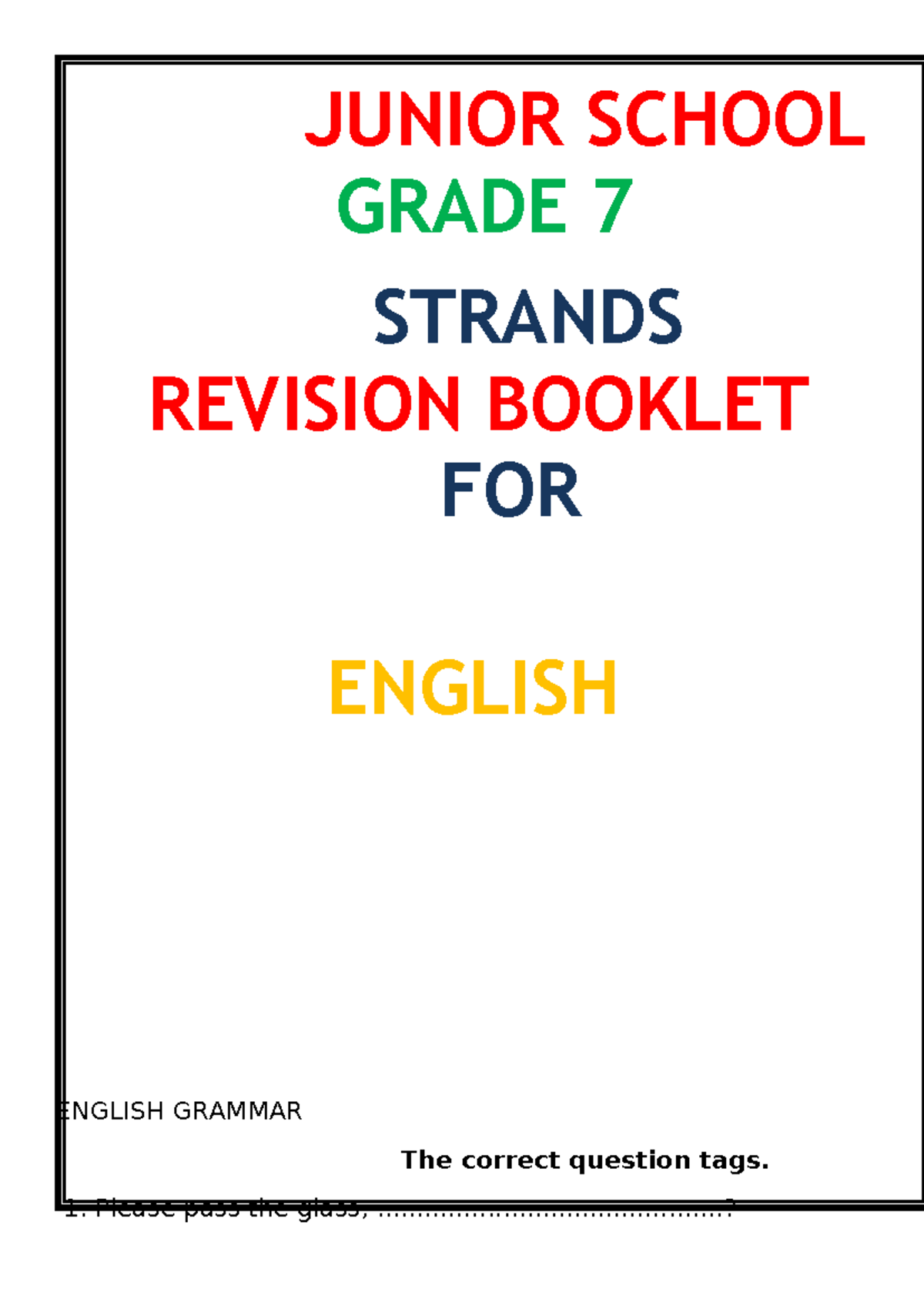 G7 English Questions Answers Booklet - JUNIOR SCHOOL GRADE 7 STRANDS ...