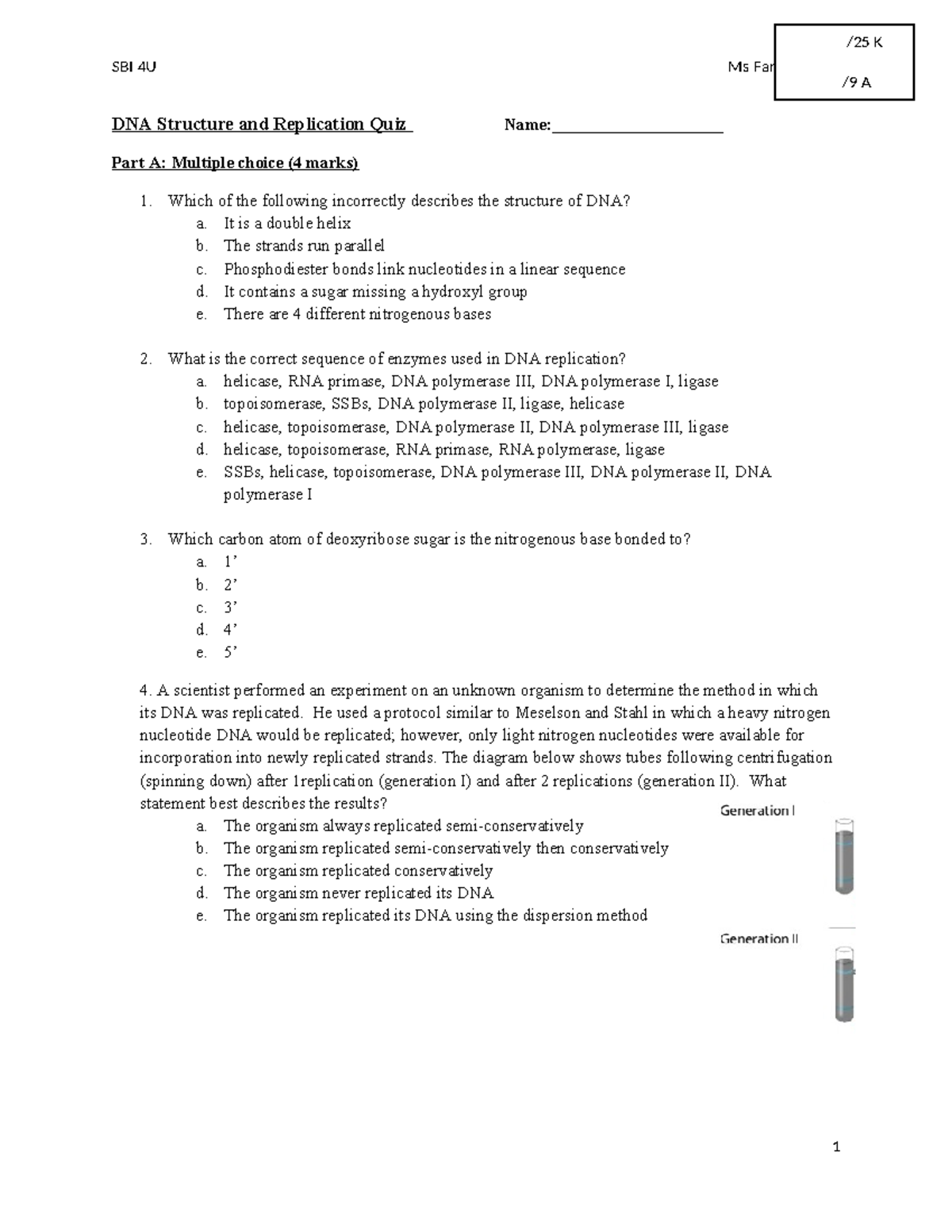 Copy of DNA Structure and Replication Quiz 2017 - SBI 4U Ms Farmakovski ...