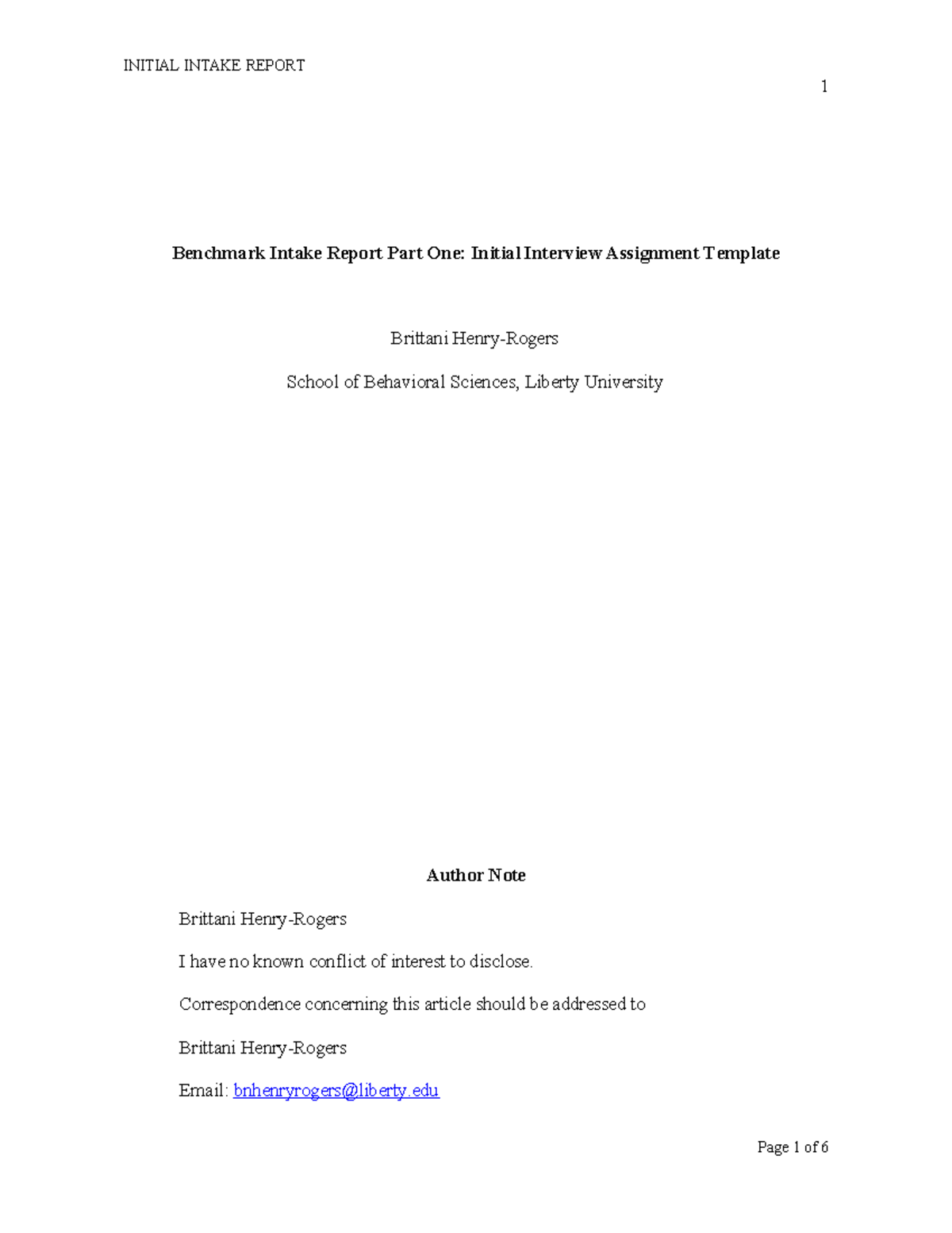 Benchmark Intake Report Initial Interview Assignment - 1 Benchmark Intake Report Part One ...