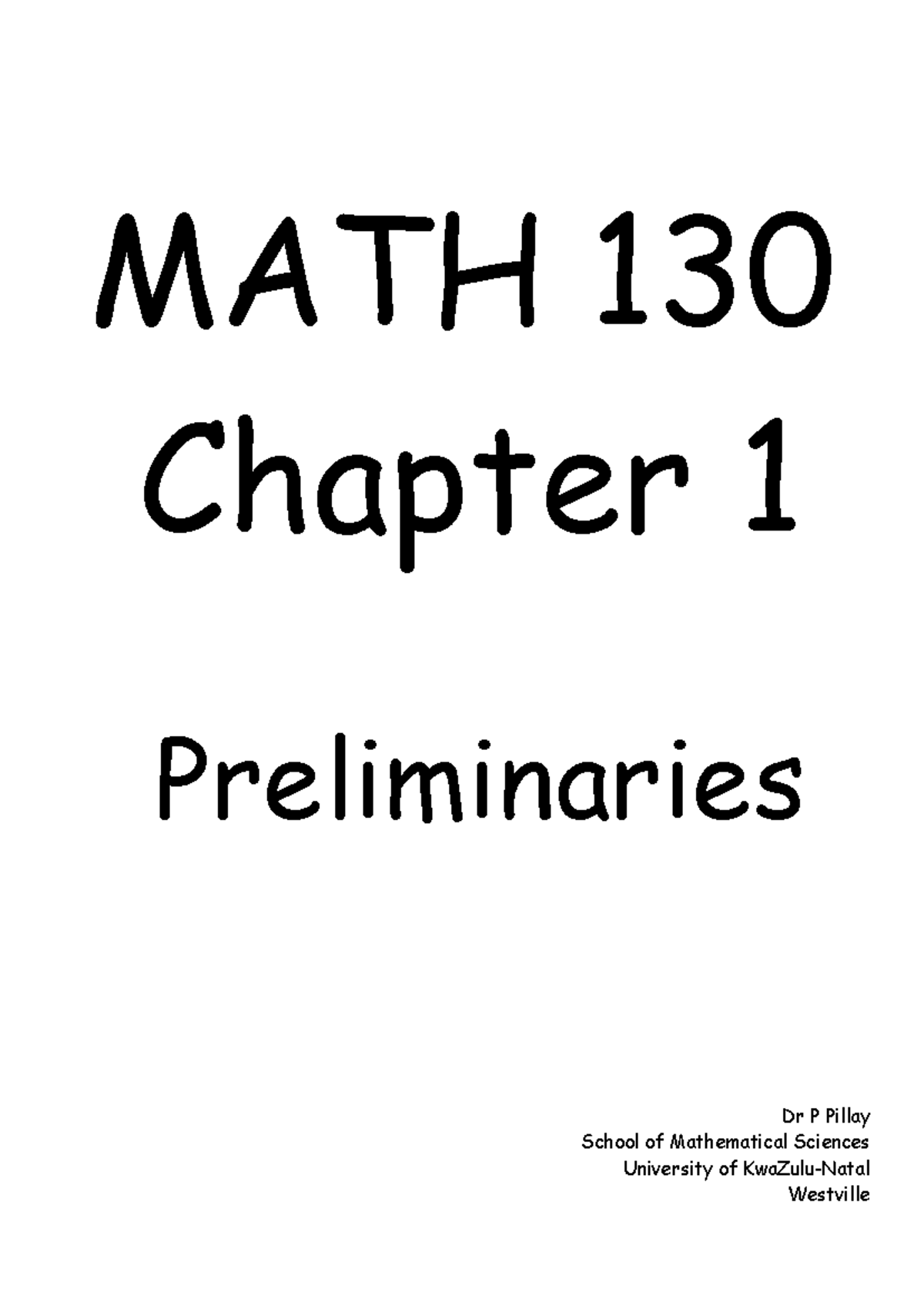 Calculus Chapter 1 - MATH 130 Chapter 1 Preliminaries Dr P Pillay ...