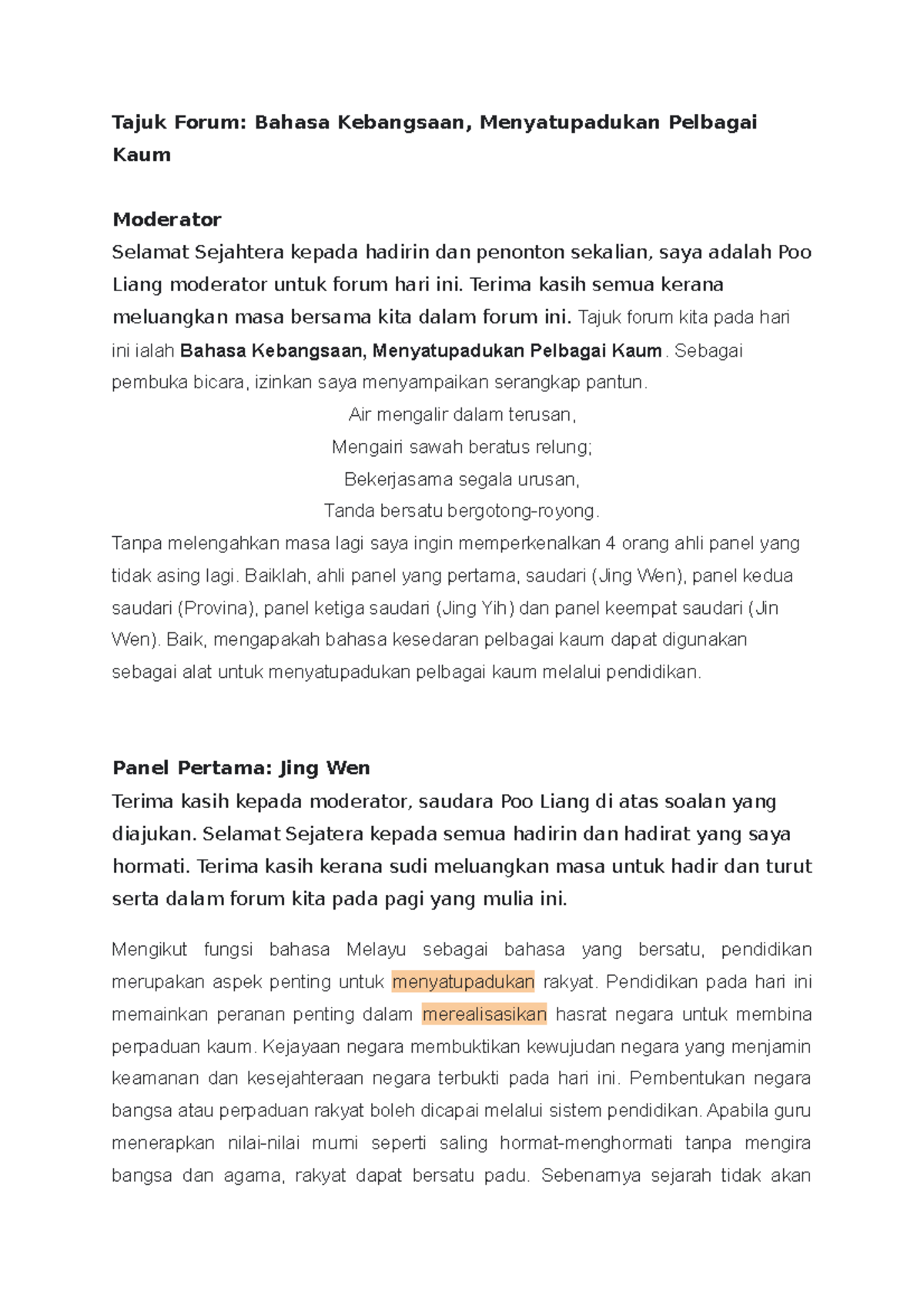 MPU skrip forum - acc - Tajuk Forum: Bahasa Kebangsaan, Menyatupadukan ...