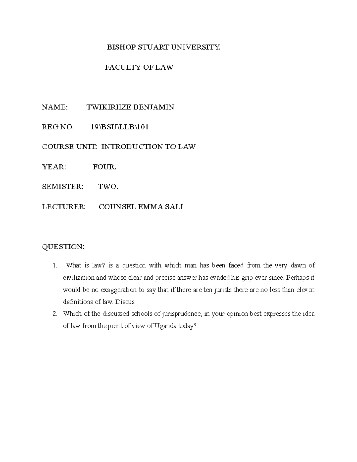 Introduction to law course work llb1 BY twikiriize benjamin - BISHOP ...