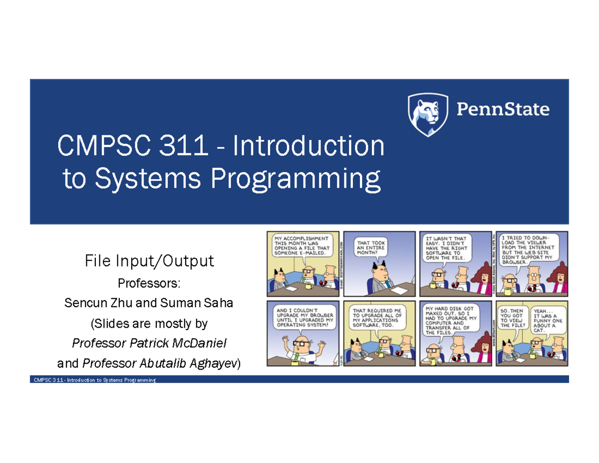 Io FDS DE DADFS SDFDSF - CMPSC 311 - Introduction to Systems Programming File Input/Output - Studocu