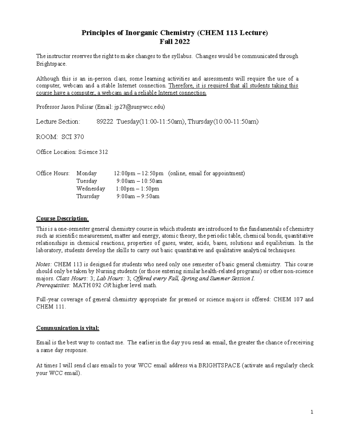 CHEM 113-2229-89222-Polisar - Principles of Inorganic Chemistry (CHEM 113 Lecture) Fall 2022 The ...