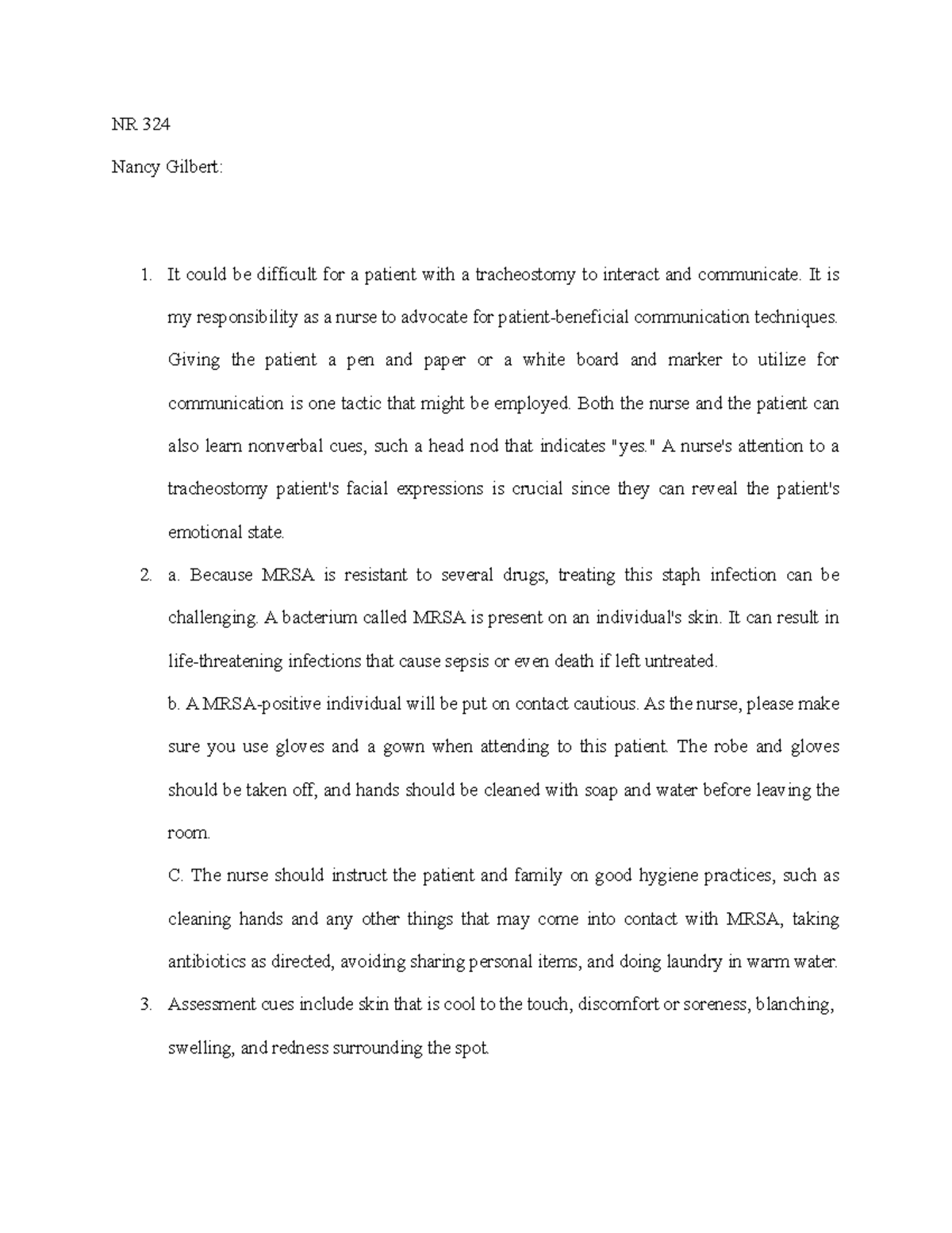 NR 324 sim Nancy - sims questions - NR 324 Nancy Gilbert: 1. It could ...