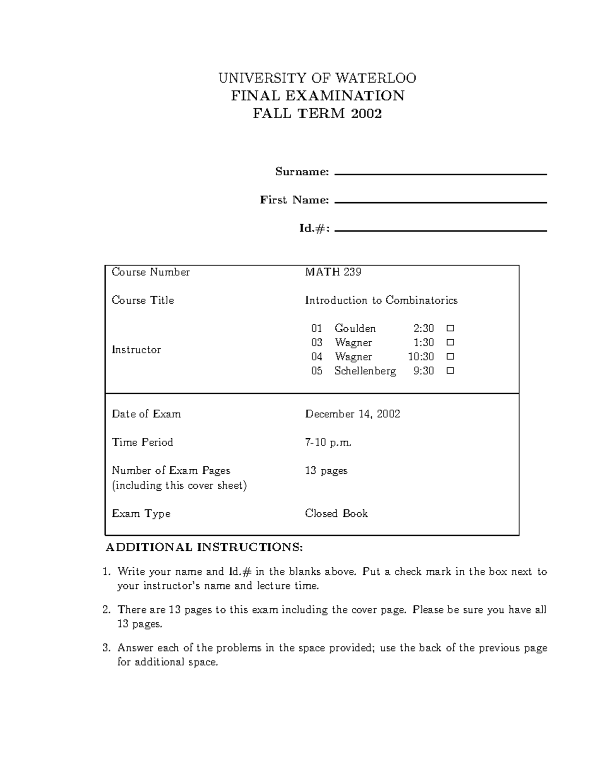 University of Waterloo Math239 Final Exam 2002 Fall - UNIVERSITY OF ...