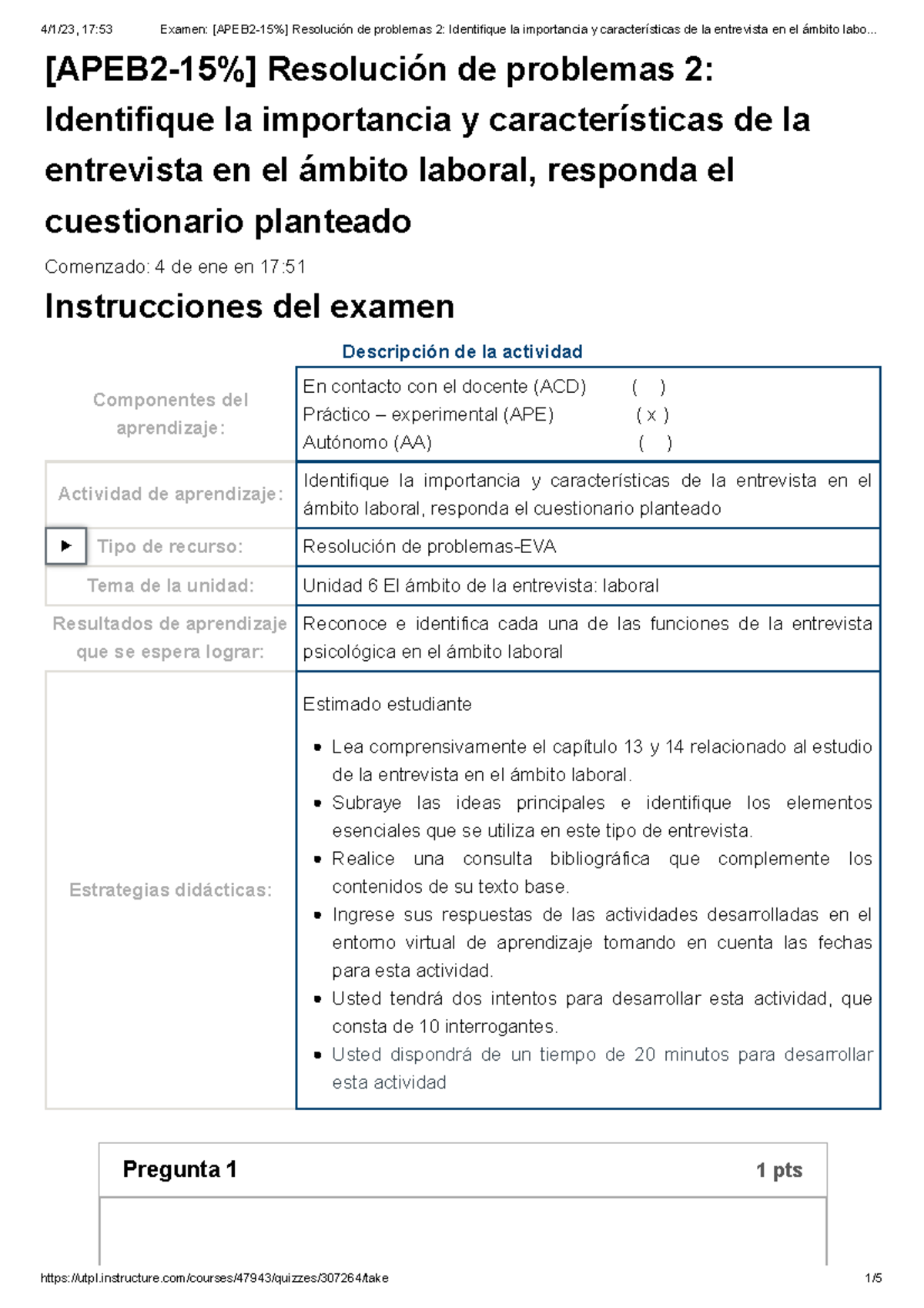 Examen [APEB 2-15%] Resolución de problemas 2 - [APEB2-15%] Resolución de problemas 2 ...