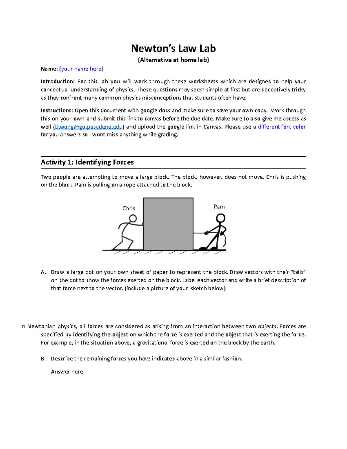 Copy of Forces kwong Phys31A - Newton’s Law Lab (Alternative at home ...