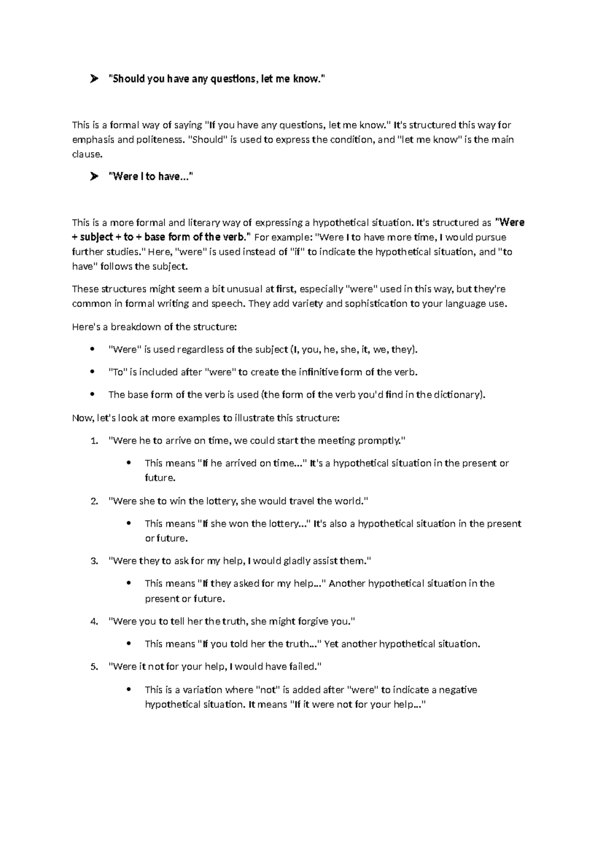 Should you have any questions - "Should you have any questions, let me ...