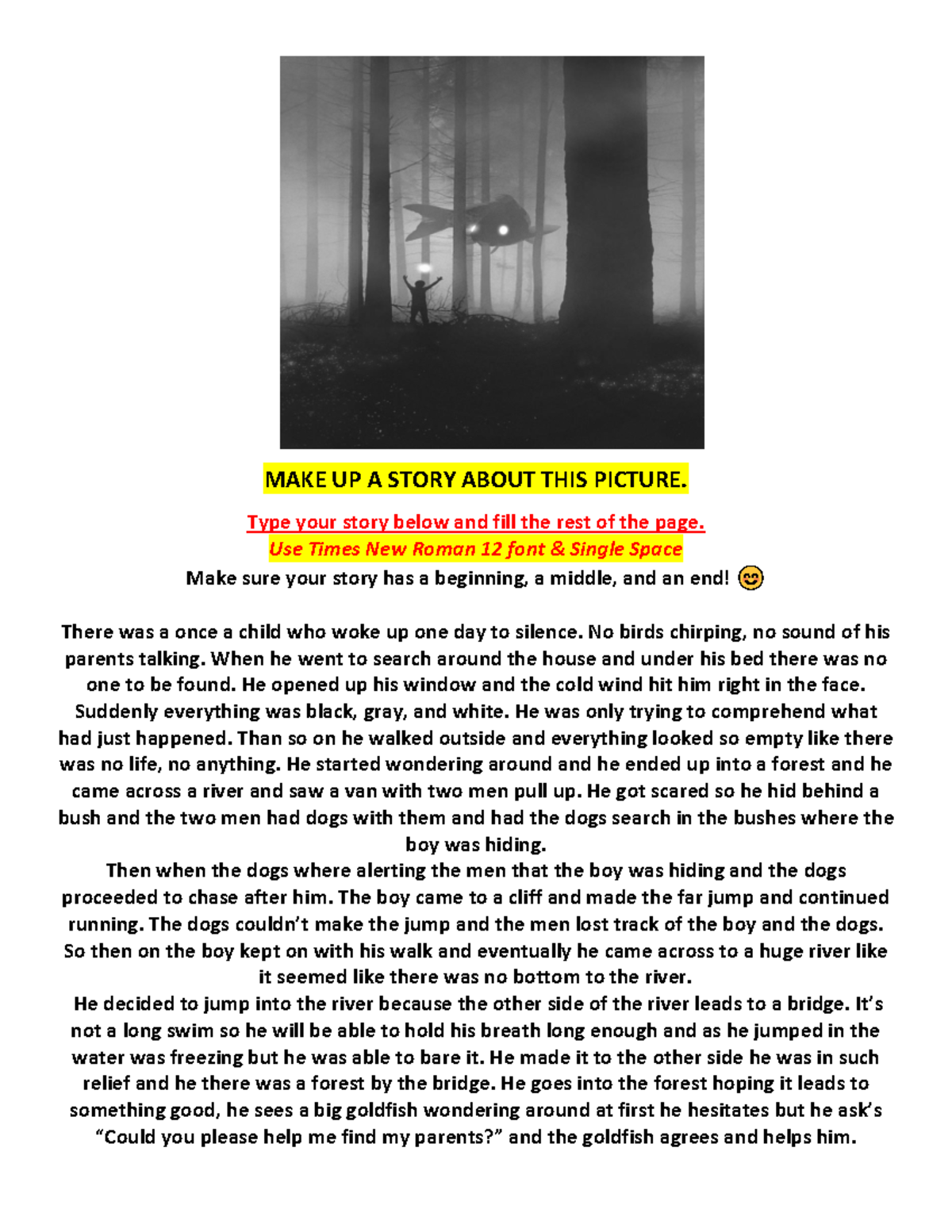 Picture Prompt - bjkkbh - MAKE UP A STORY ABOUT THIS PICTURE. Type your ...