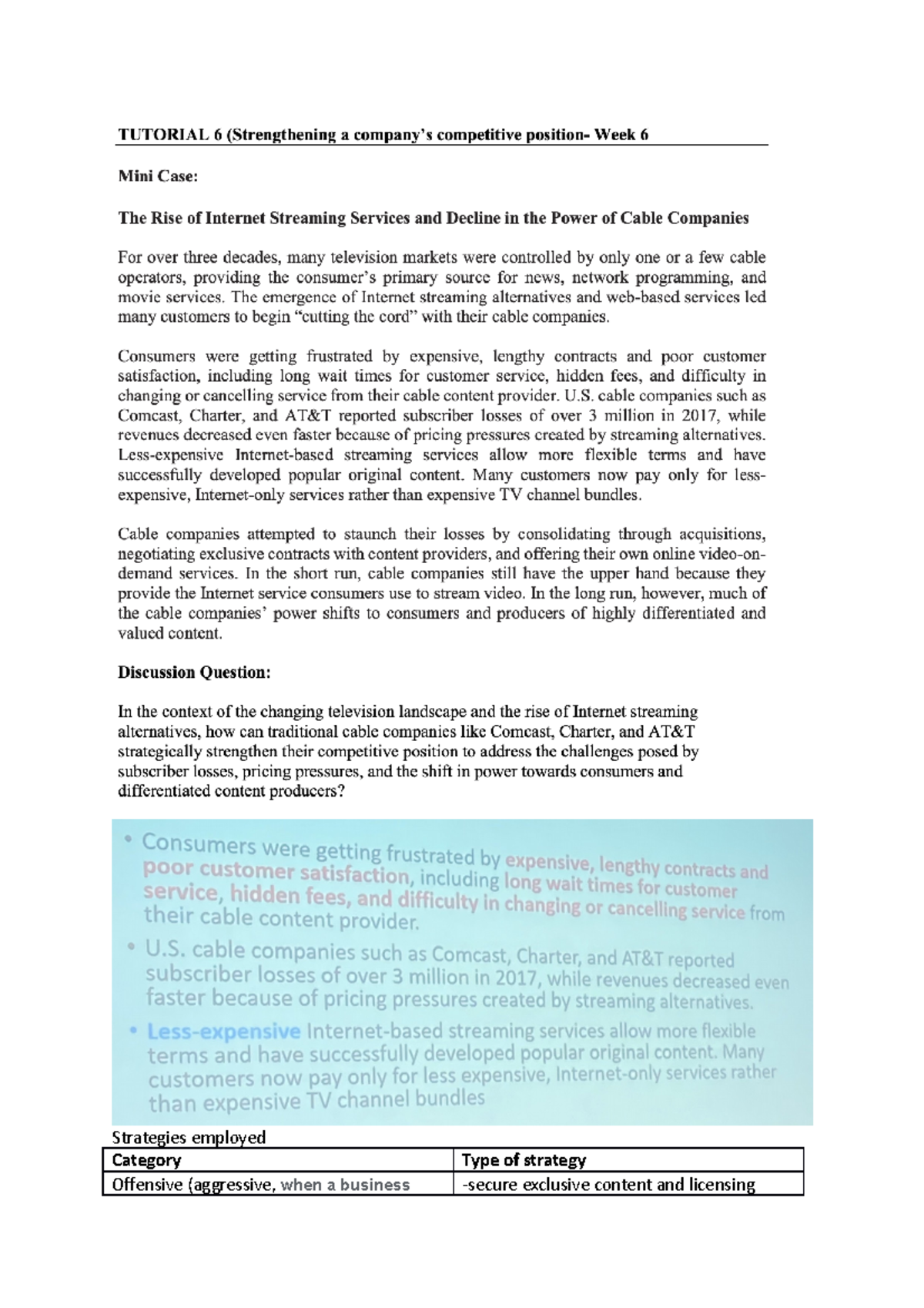 SM Tut 6 - this doc contains tut 6 answers - Strategies employed Category Type of strategy ...