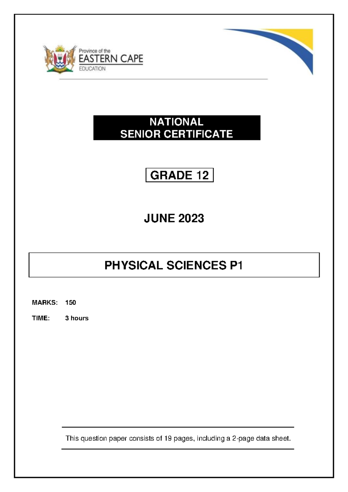 Physical Sciences P1 GR12 QP JUNE2023 English - NATIONAL SENIOR CERTIFICATE GRADE 12 JUNE 202 3 ...