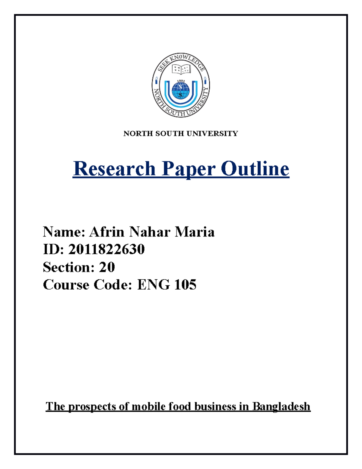 Research-Paper-Outline - NORTH SOUTH UNIVERSITY Research Paper Outline ...