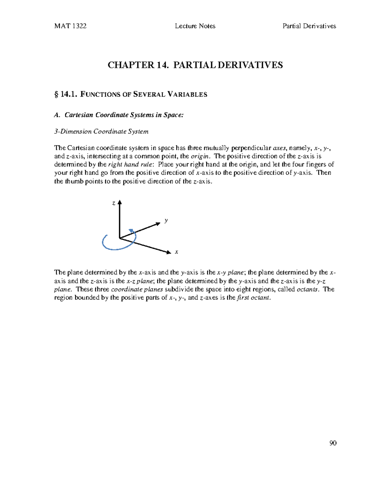 Mat1322Notes S 21-Part4 - CHAPTER 14. PARTIAL DERIVATIVES § 14 ...