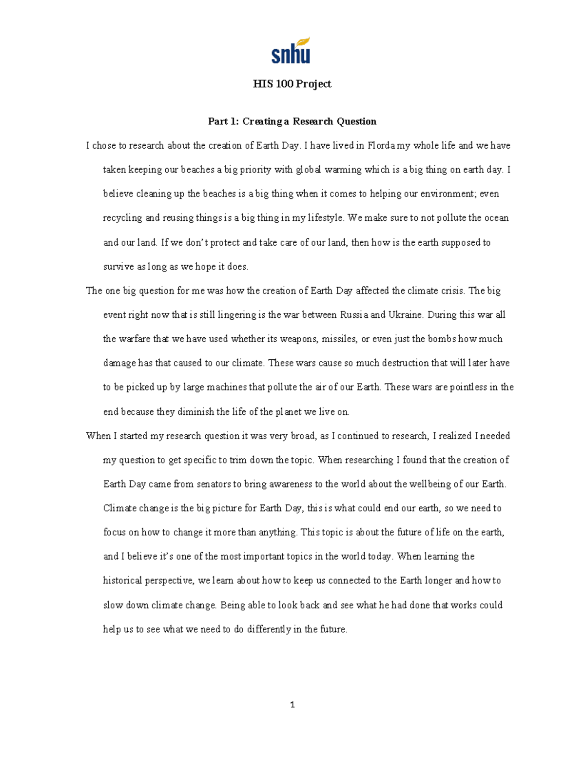 HIS 100 Project - HIS 100 Project Part 1: Creating a Research Question ...