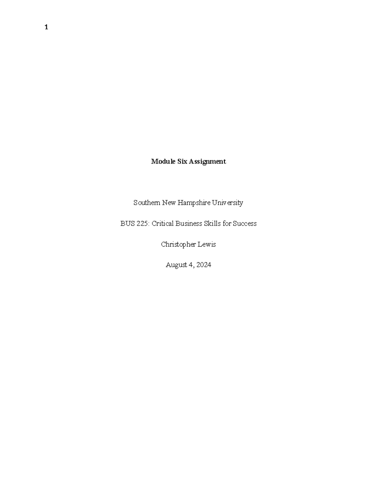 BUS225 Module Six Assignment - 1 Module Six Assignment Southern New ...