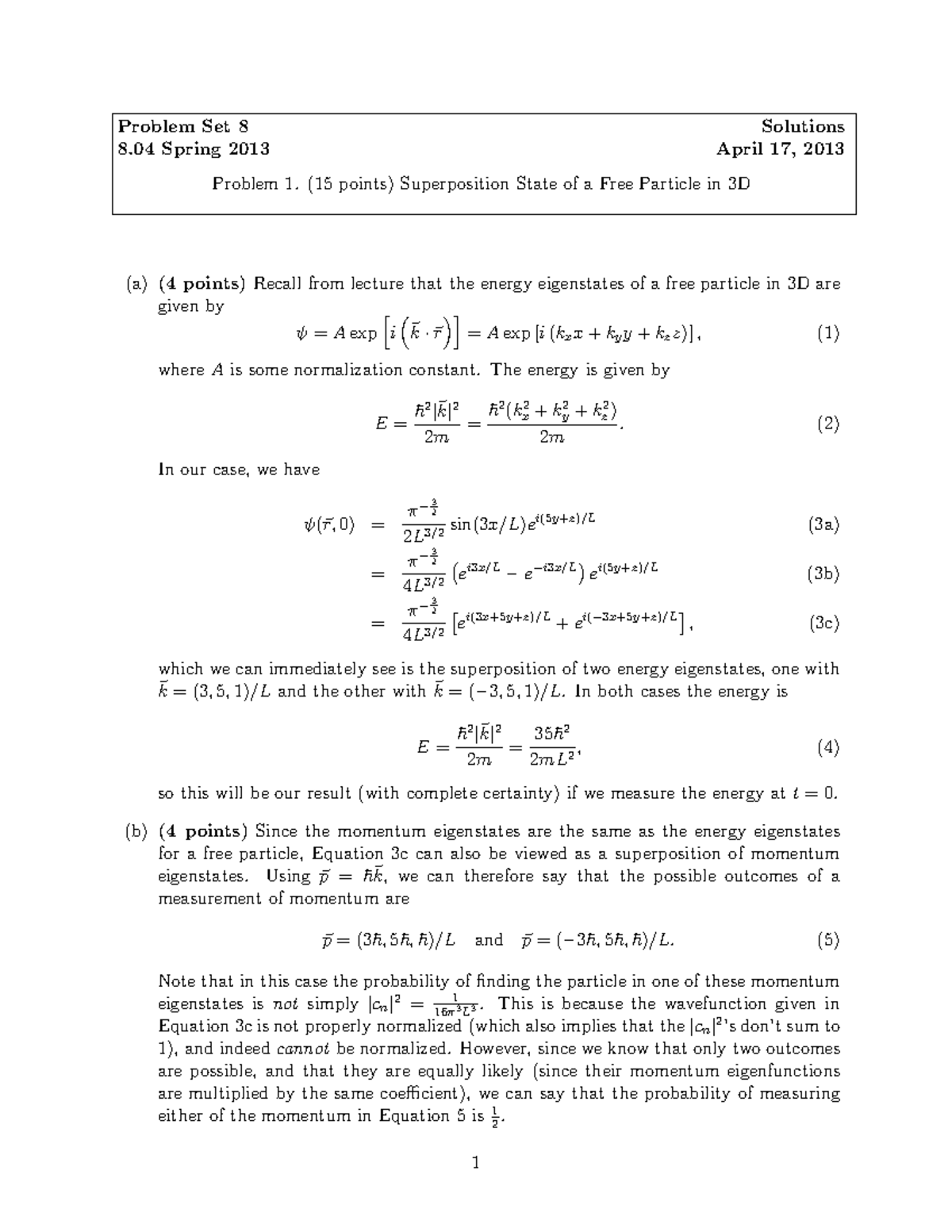MIT8 04S13 ps8 sol - PS 8 - Problem Set 8 Solutions 8 Spring 2013 April 17, 2013 Problem 1. (15 ...