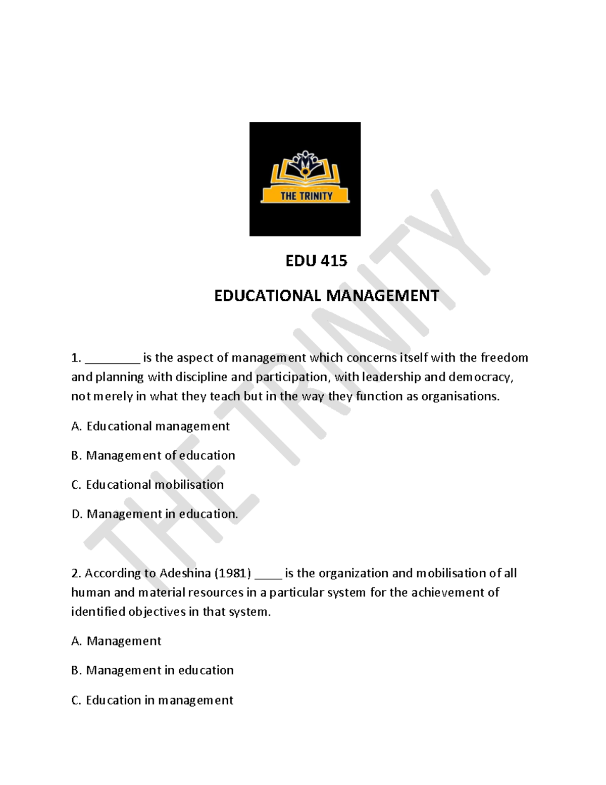 EDU 415 PDF QUES AND ANSW - EDU 415 EDUCATIONAL MANAGEMENT ________ is ...