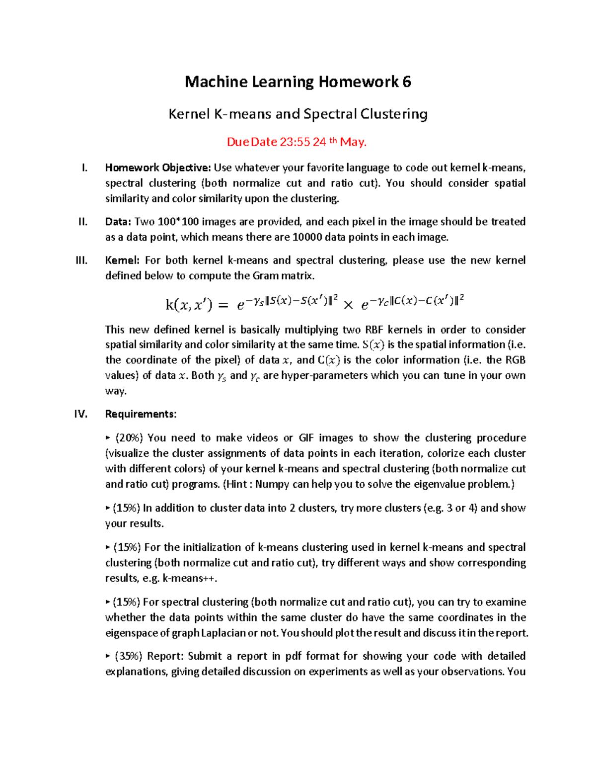 ML HW06 Spec - Machine Learning Homework 6 Kernel K-means and Spectral ...