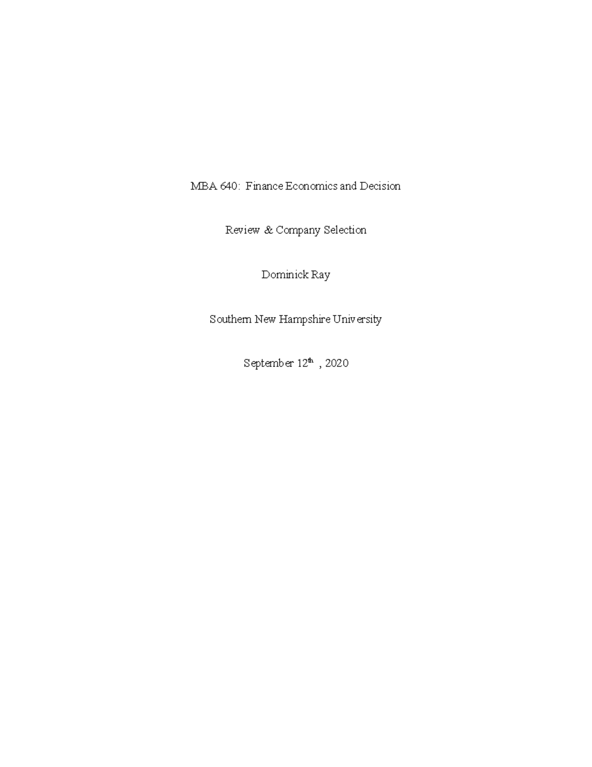 Company Selection - mba 640 week1 - MBA 640: Finance Economics and ...