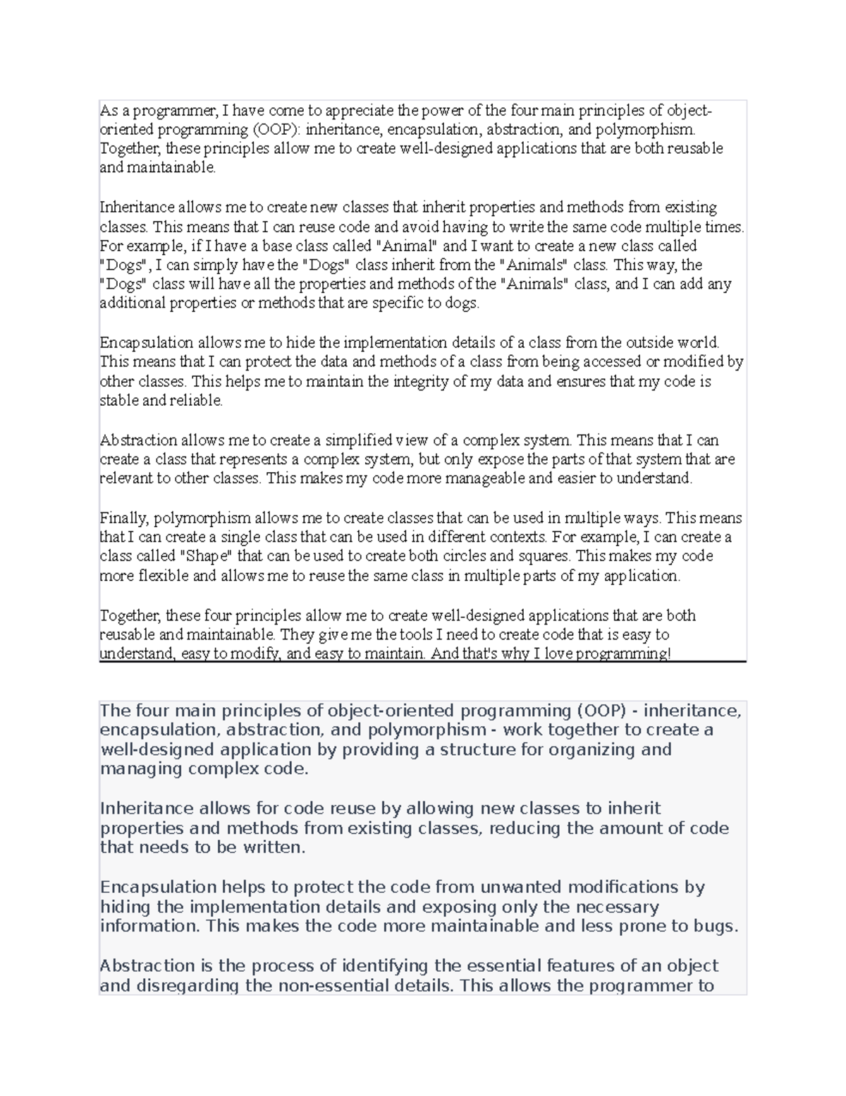 IT 145 Week 3 discussion - As a programmer, I have come to appreciate the power of the four main ...