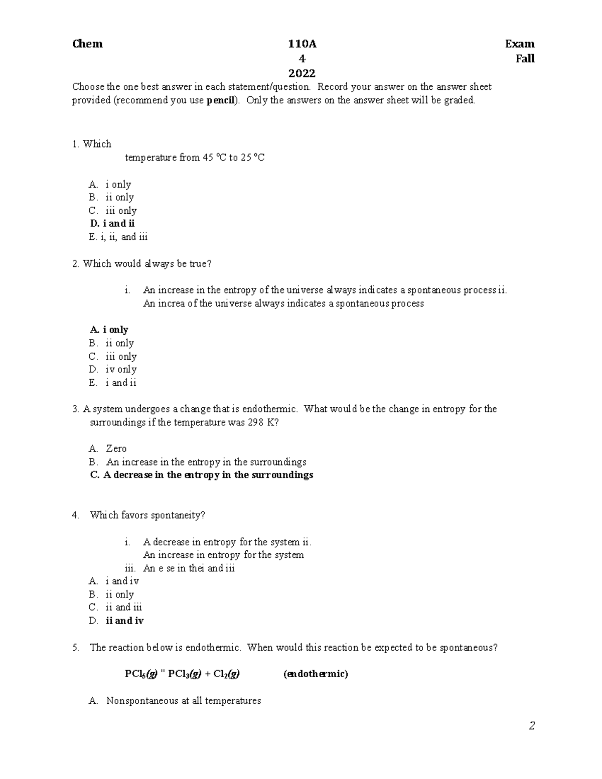 Exam4 110 Fa22 chem - chem - 4 Fall 2022 Choose the one best answer in each statement/question ...