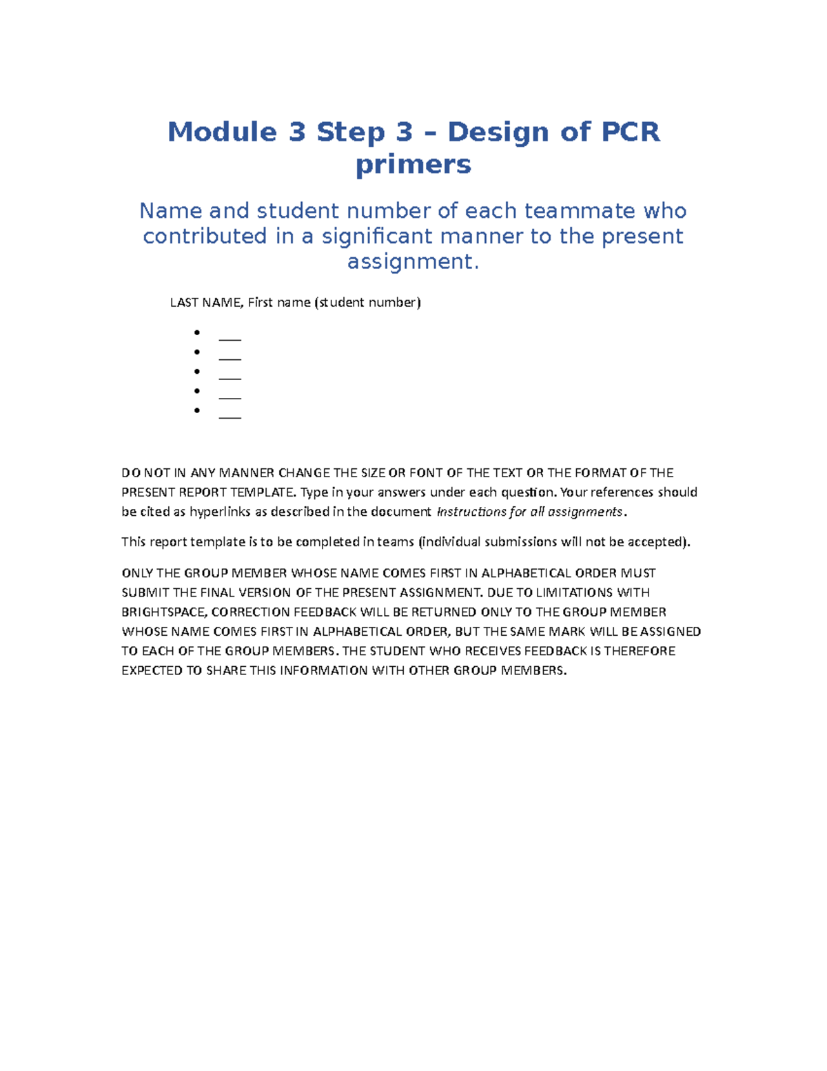 Module 3 Template Design of PCR primers - Module 3 Step 3 – Design of ...