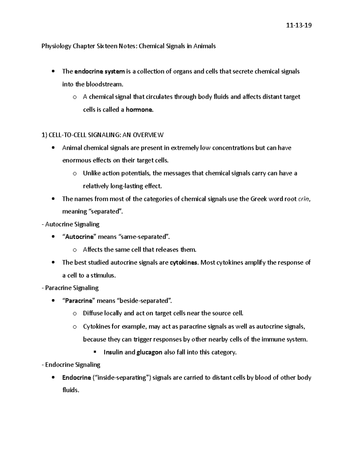 Physiology Chapter Sixteen Notes - o A chemical signal that circulates ...
