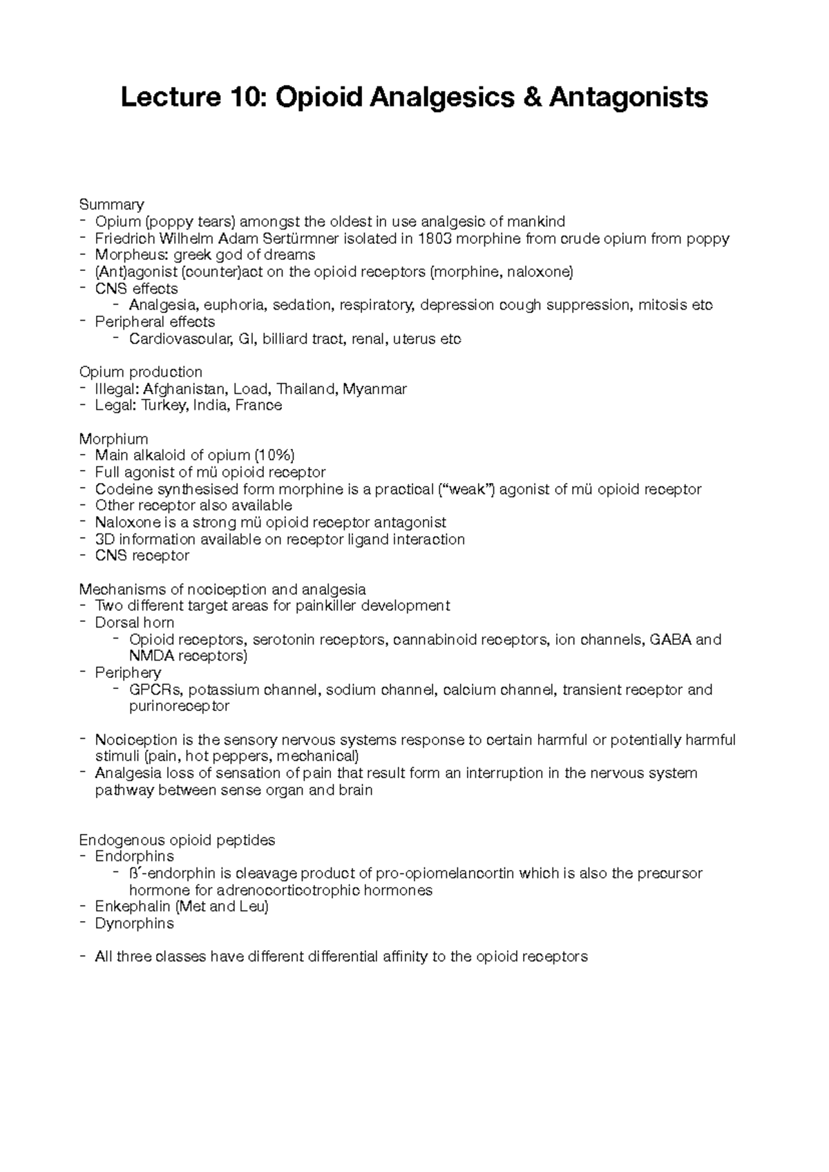 Lecture 10 - Opioids - Lecture 10: Opioid Analgesics & Antagonists ...