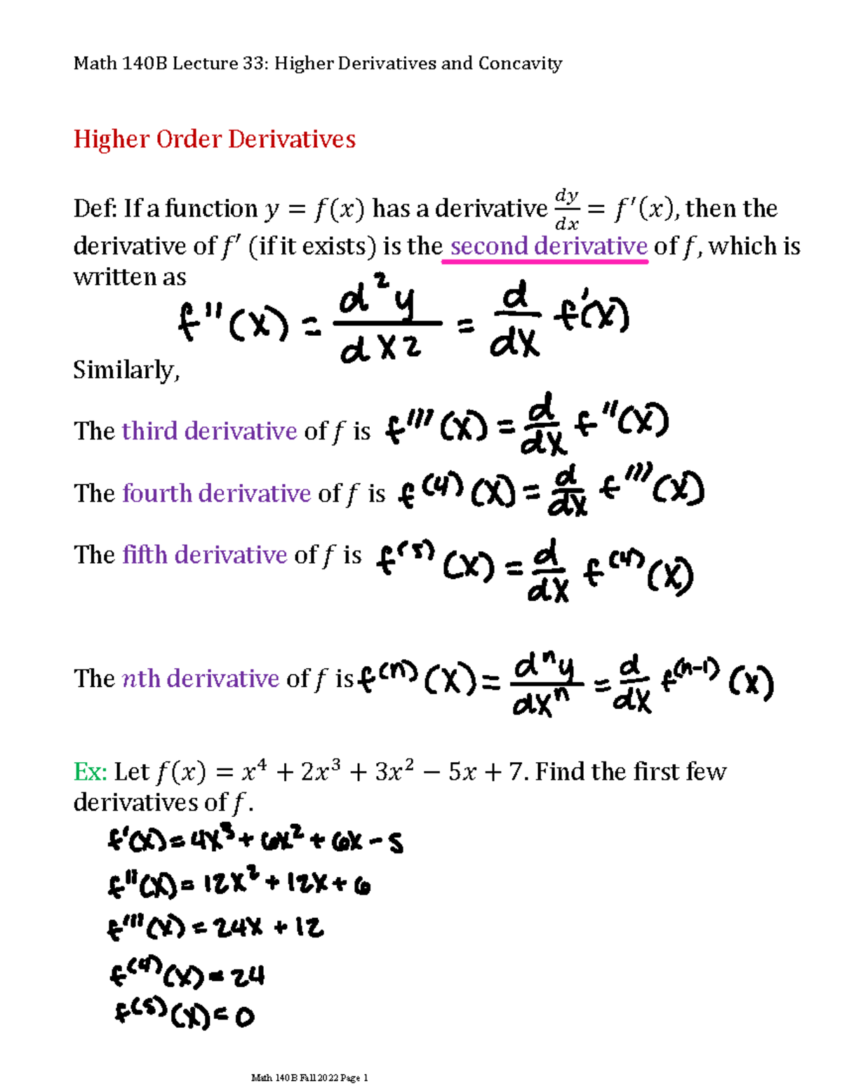 Math 140B Lecture 33 Higher Derivatives and Concavity - x =(x) = 443 ...