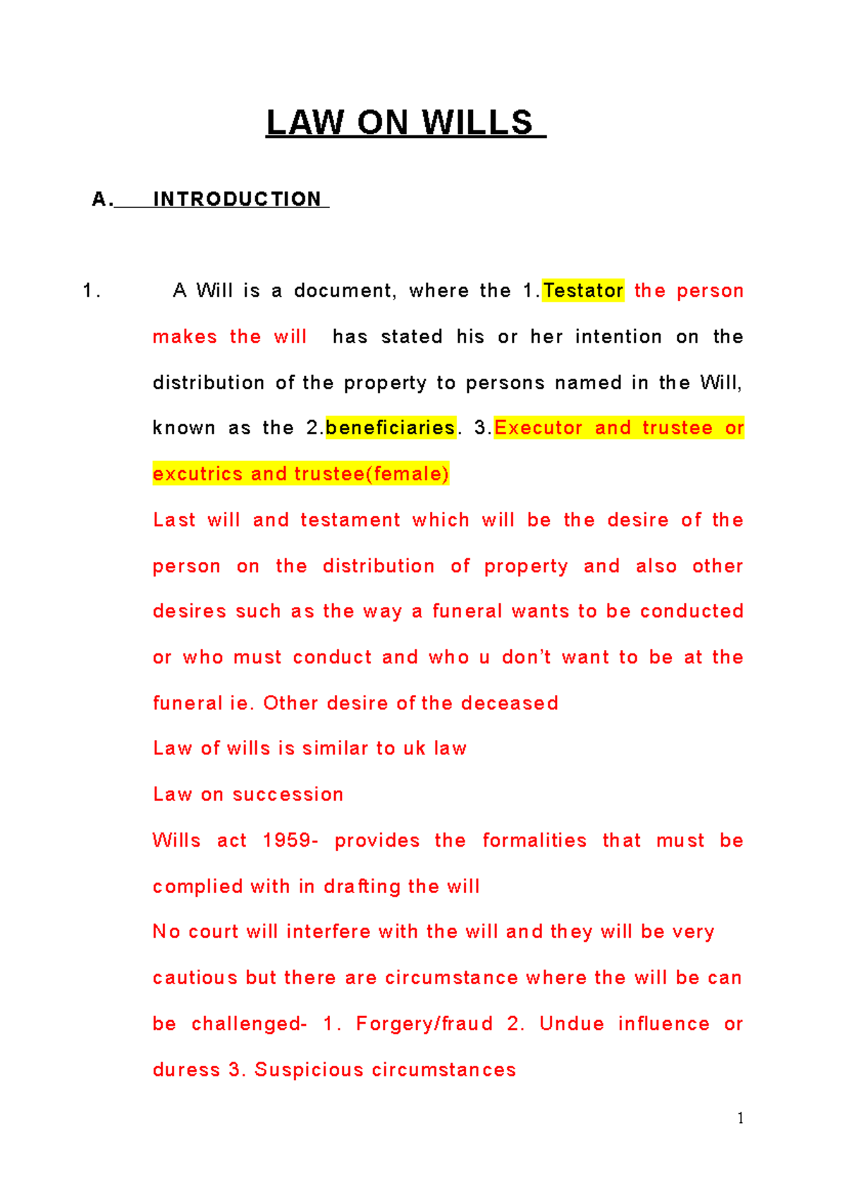 Notes on Wills - drafting example - LAW ON WILLS A. INTRODUCTION A Will ...