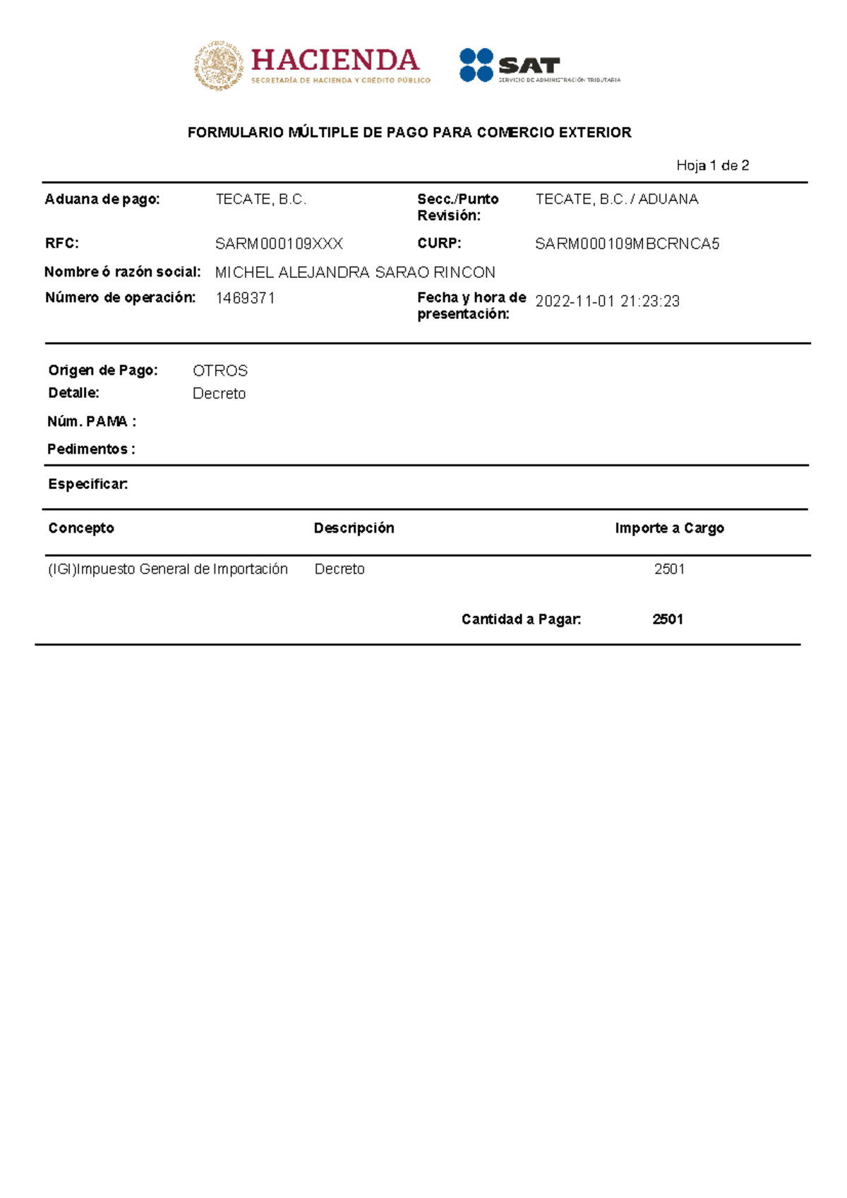 Pago SARM000109 XXX - aaa - 2 Fecha y hora de presentaciÛn: Especificar ...