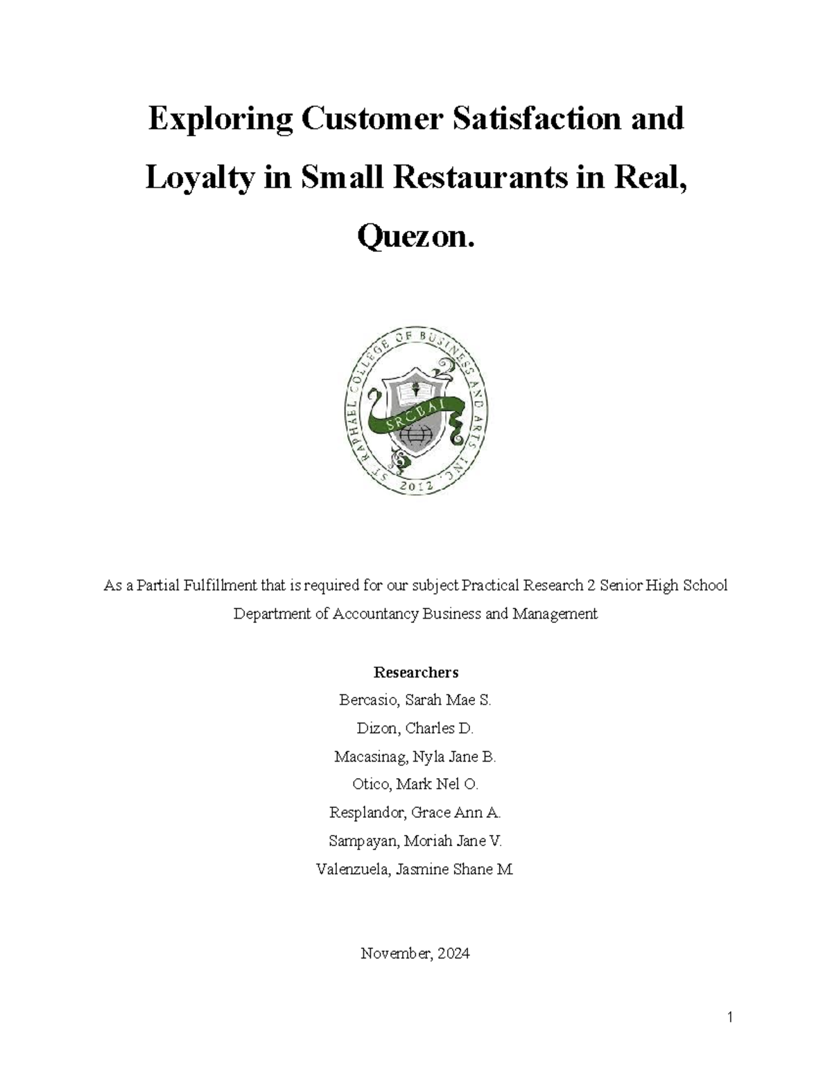 Manuscript group 4 - PR2 - Exploring Customer Satisfaction and Loyalty in Small Restaurants in ...