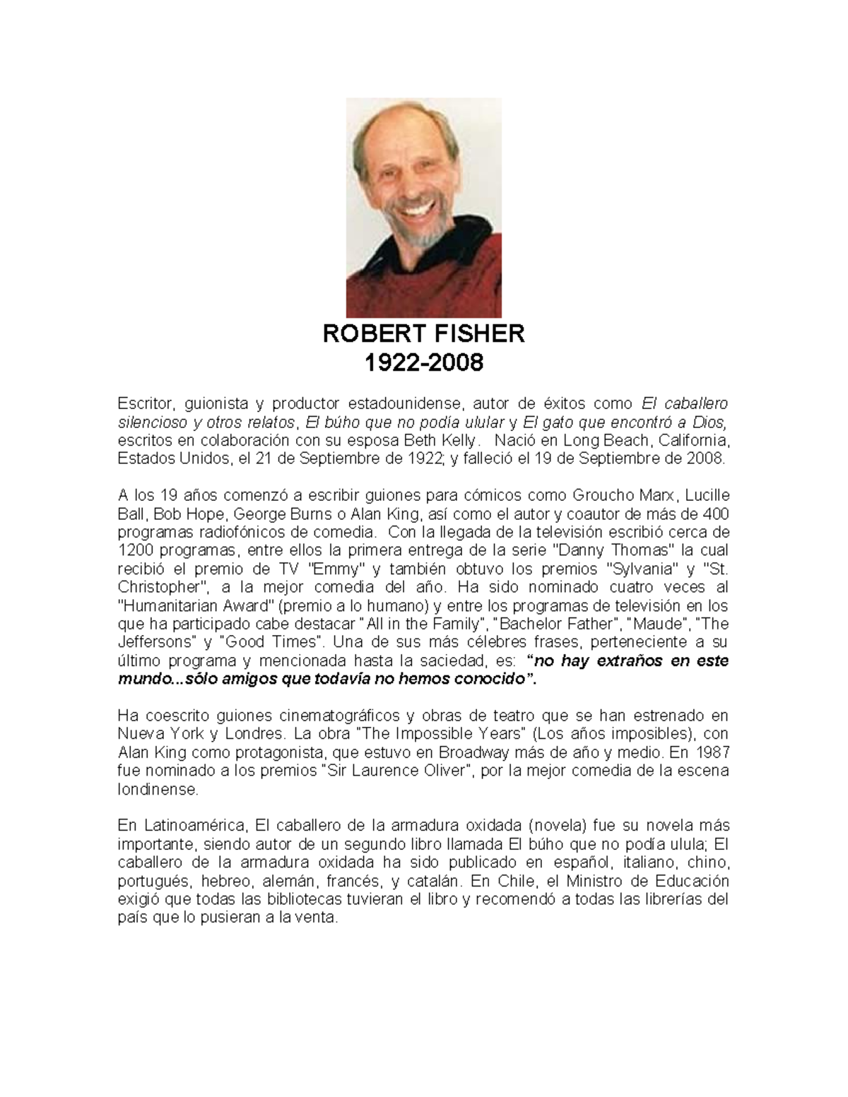 Robert Fisher - biografia - ROBERT FISHER 1922- Escritor, guionista y ...