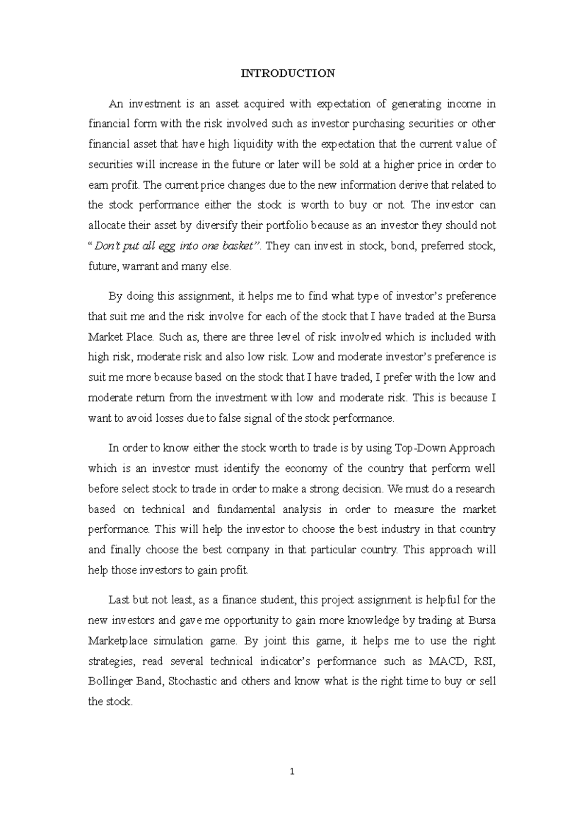 552 Report - INTRODUCTION An investment is an asset acquired with ...