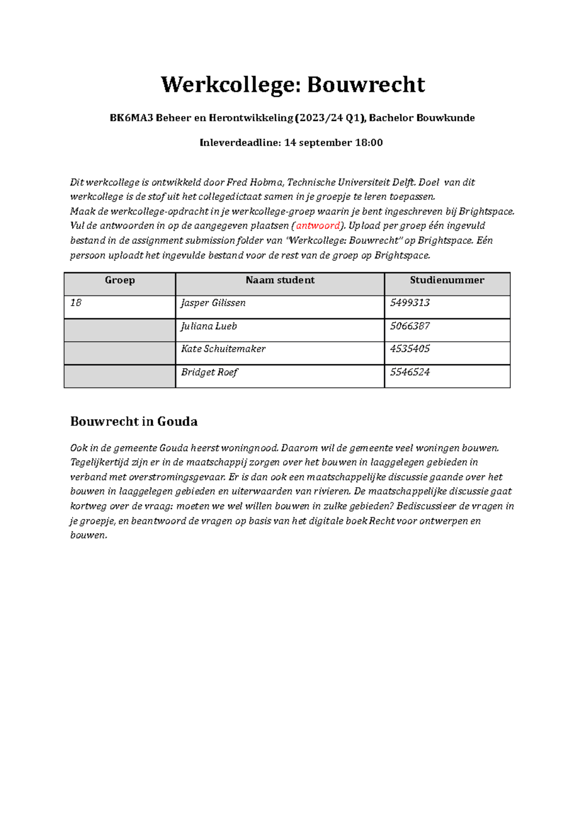 Werkcollege BR Q1 23 24 - Werkcollege: Bouwrecht BK6MA3 Beheer en ...