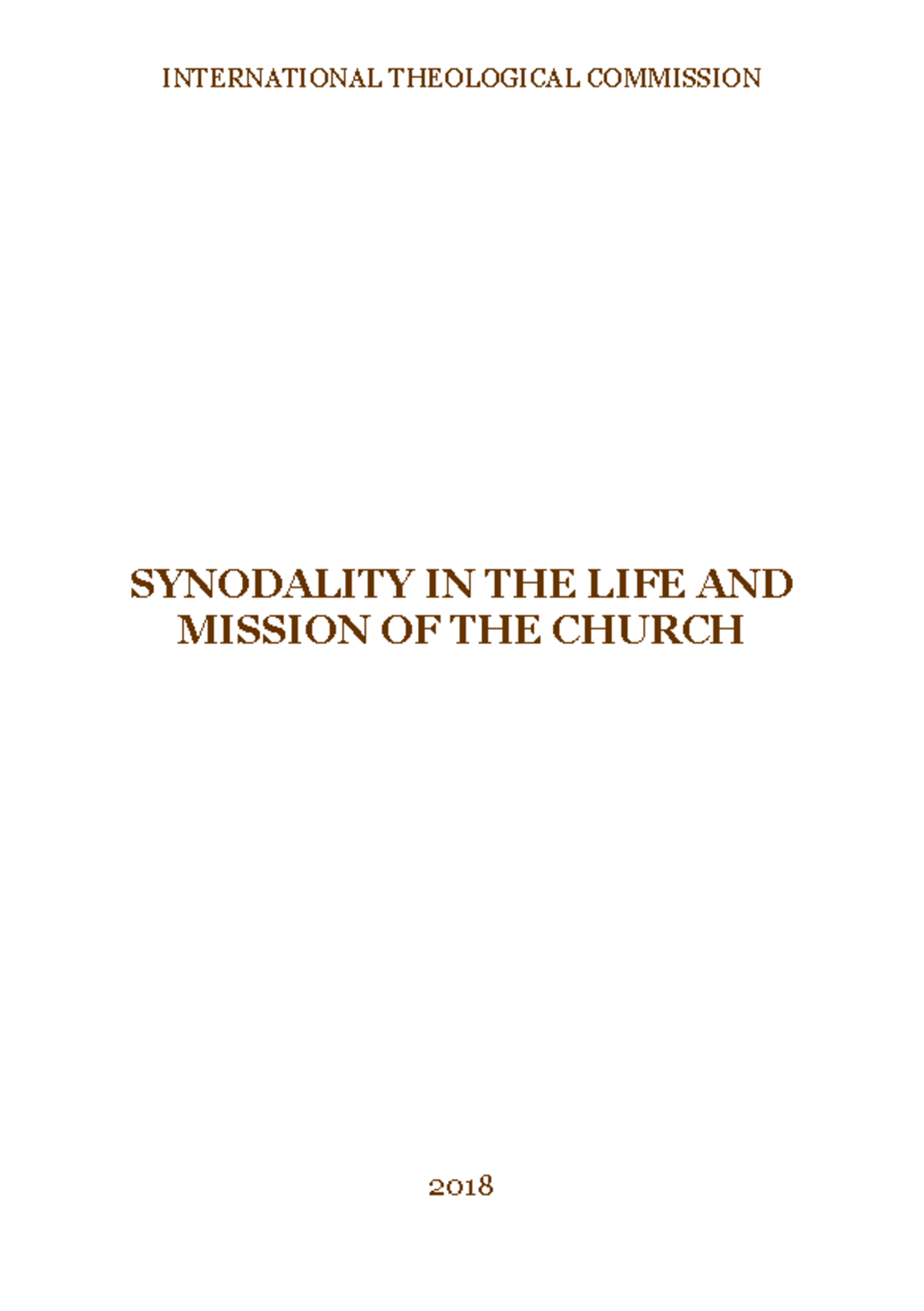 Synodality IN THE LIFE AND Mission OF THE Church - INTERNATIONAL ...