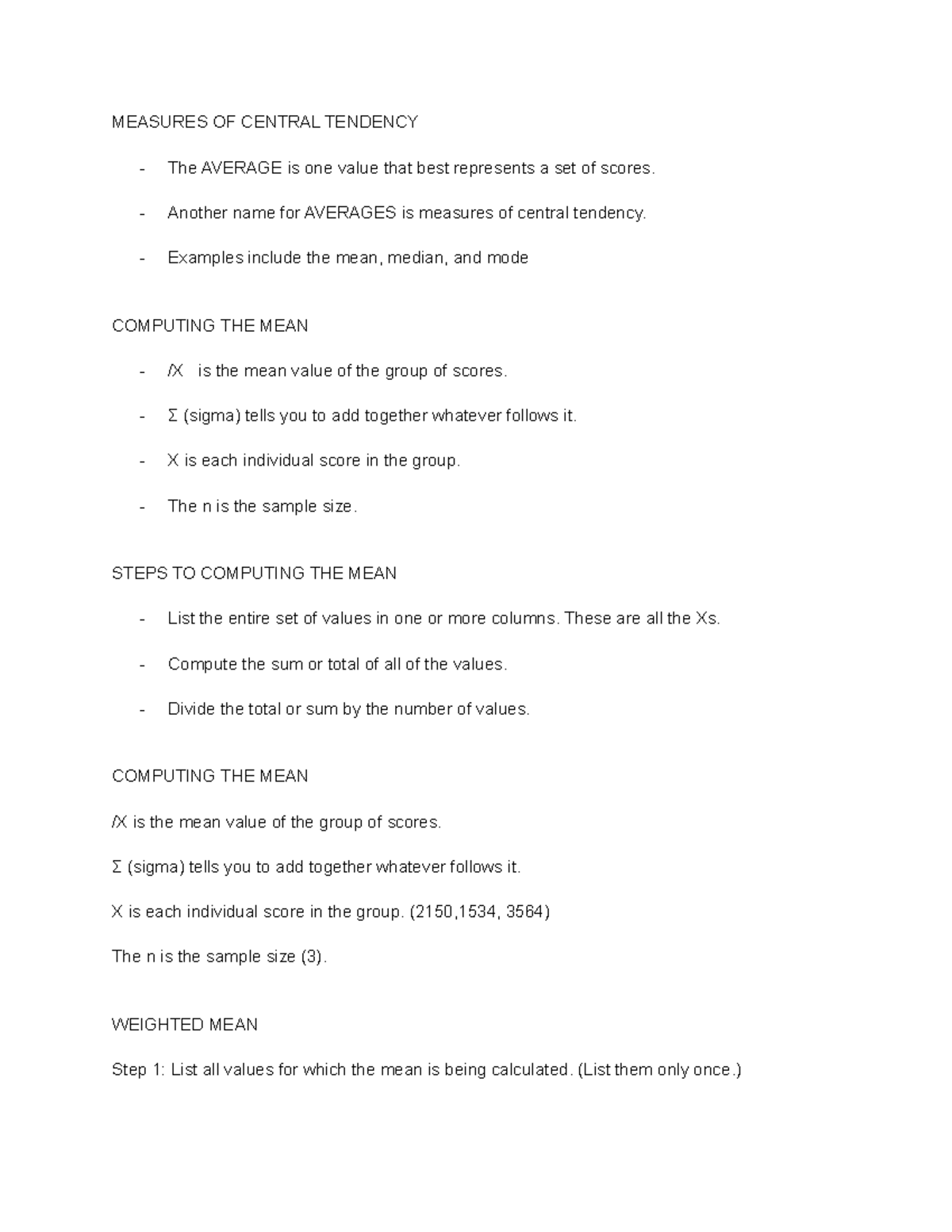 Psy 300 Stats - notes - MEASURES OF CENTRAL TENDENCY The AVERAGE is one ...