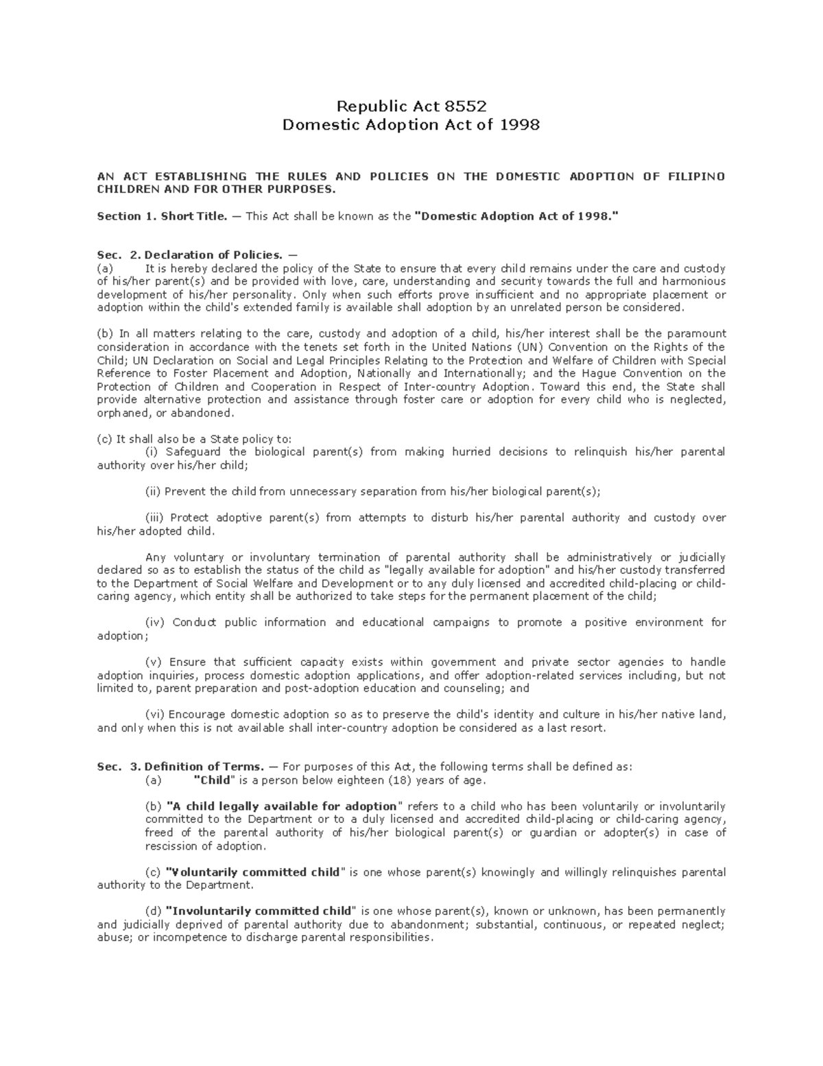 RA 8552- “The Domestic Adoption Act of 1998,” - Republic Act 8552 ...