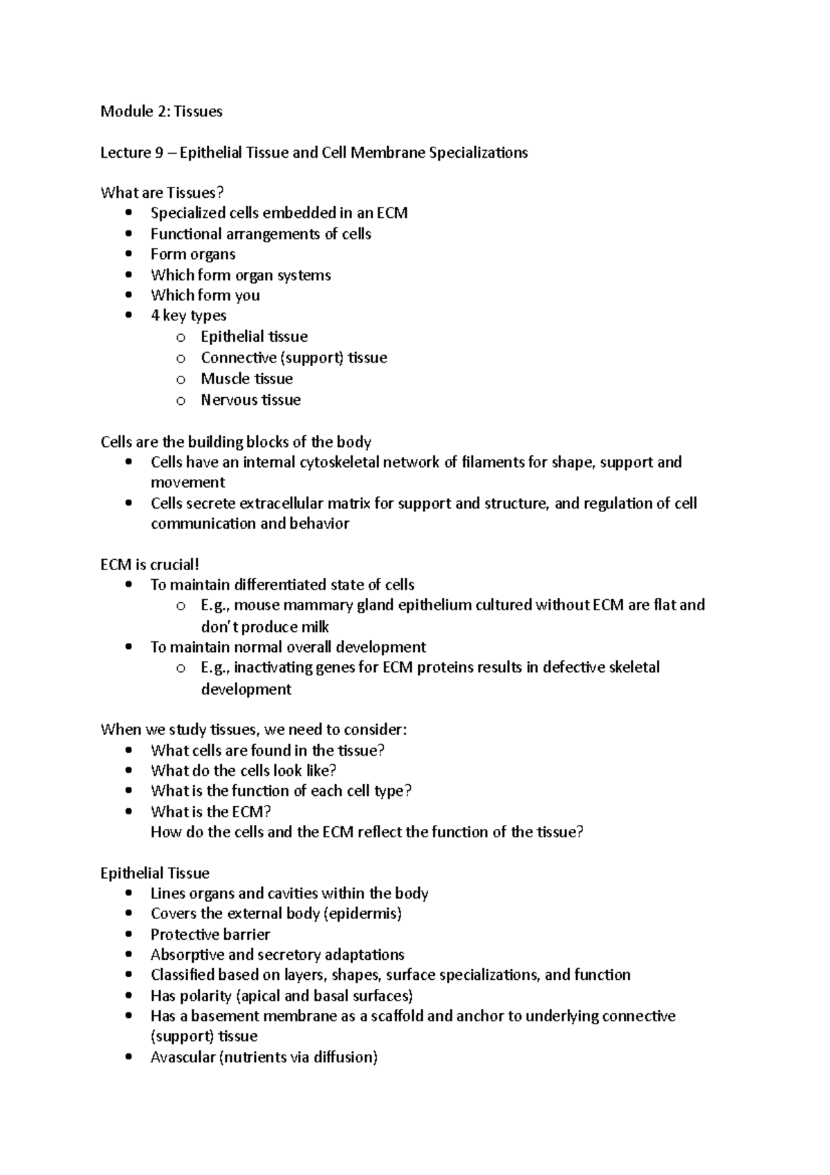 ANAT241 Module 2 - Module 2: Tissues Lecture 9 – Epithelial Tissue and ...