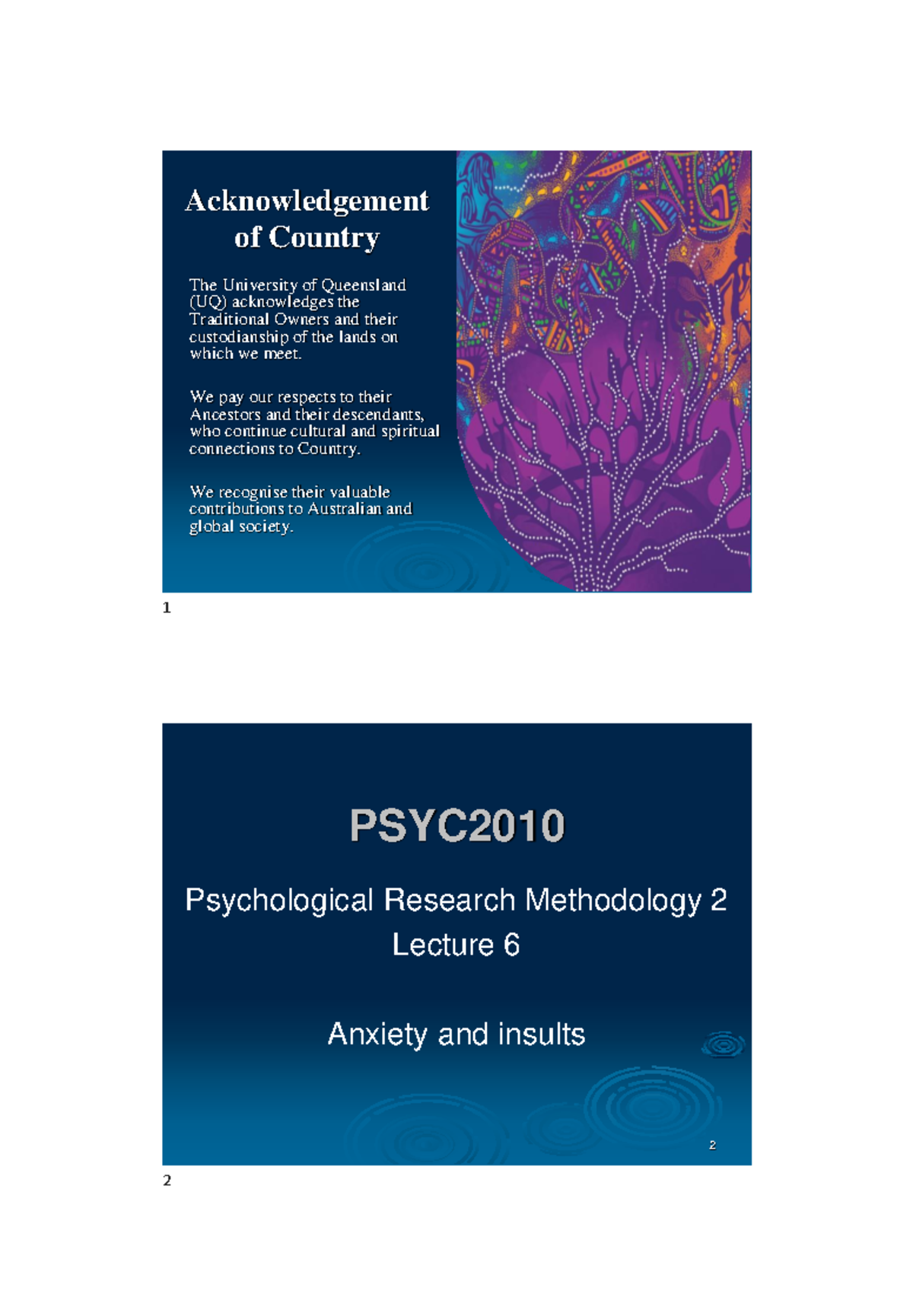 Lecture 6 Slides - 1 The University of Queensland (UQ) acknowledges the Traditional Owners and ...