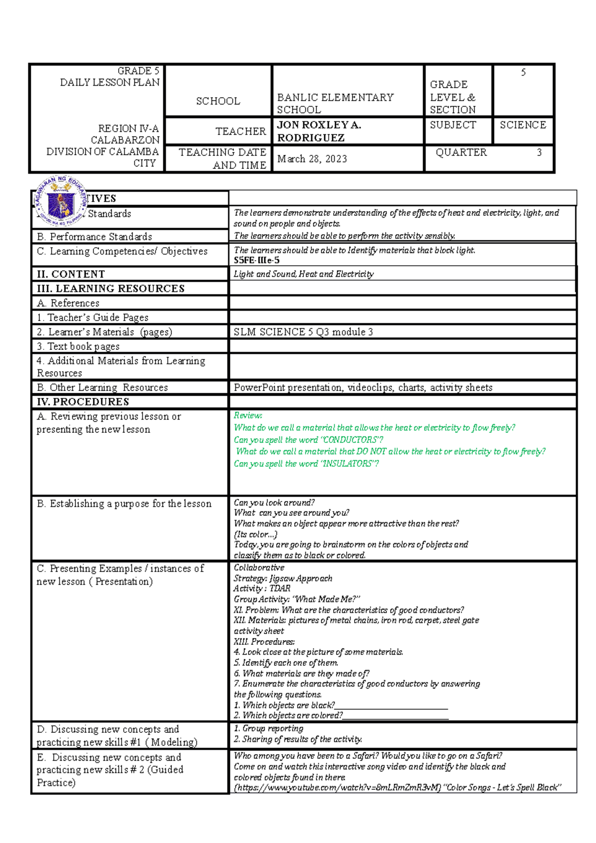 Science-DLP-COT1 - Learning materials - I. OBJECTIVES A. Content ...